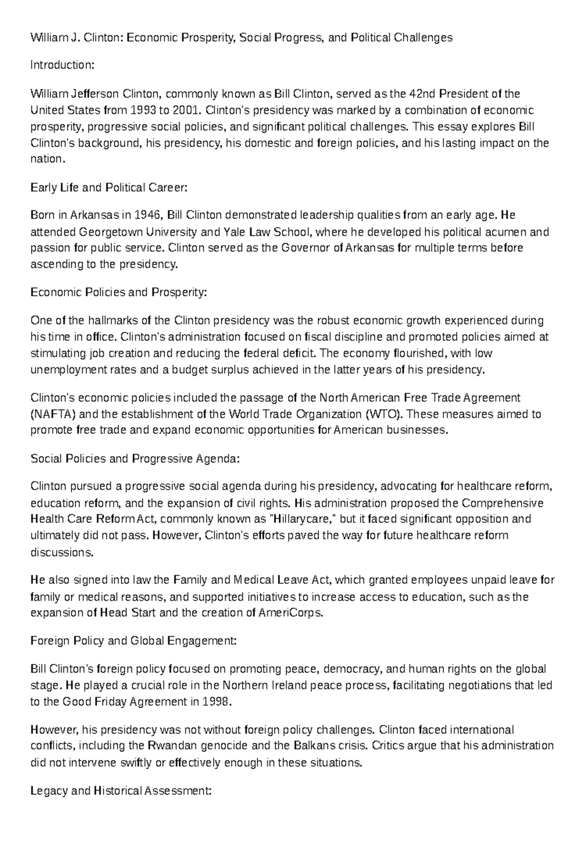 William J. Clinton Economic Prosperity, Social Progress, and Political ...