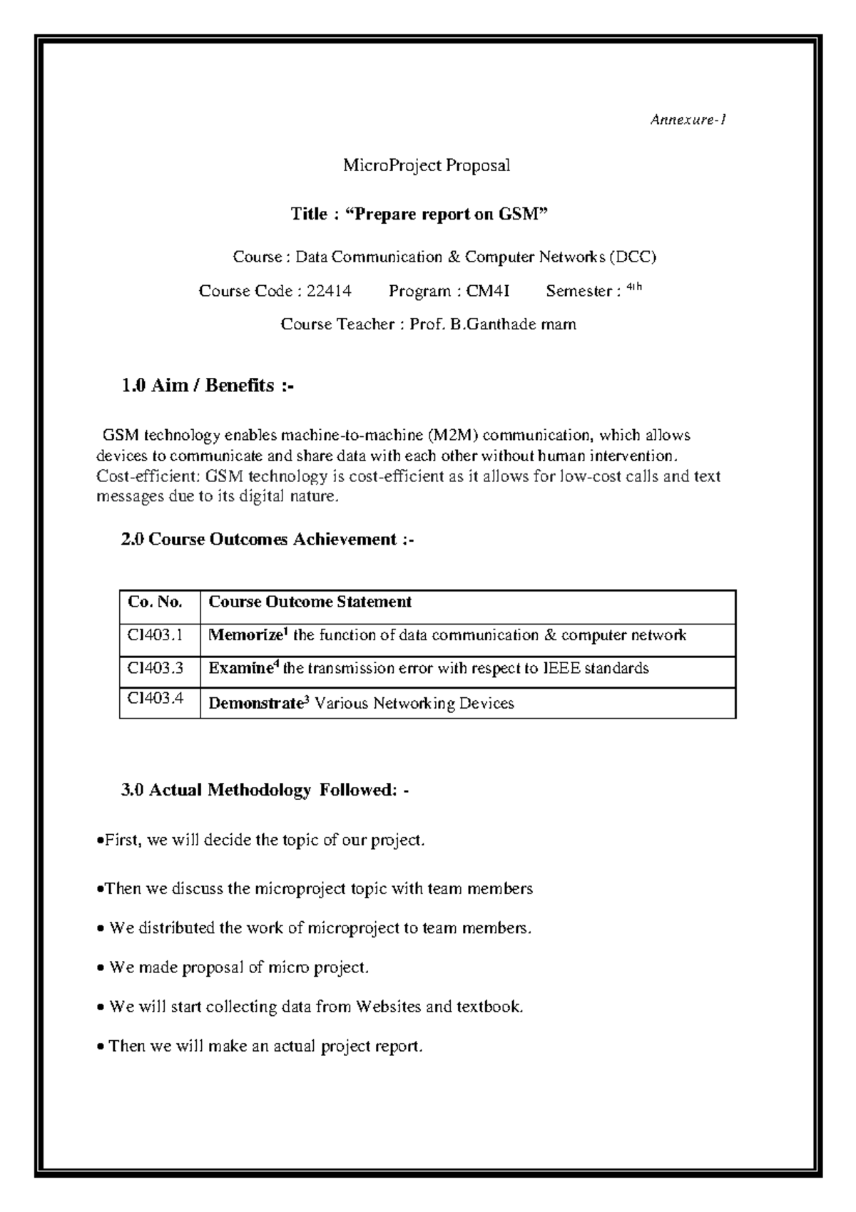 DCC proposal - Annexure- 1 MicroProject Proposal Title : “Prepare report on GSM” Course : Data ...