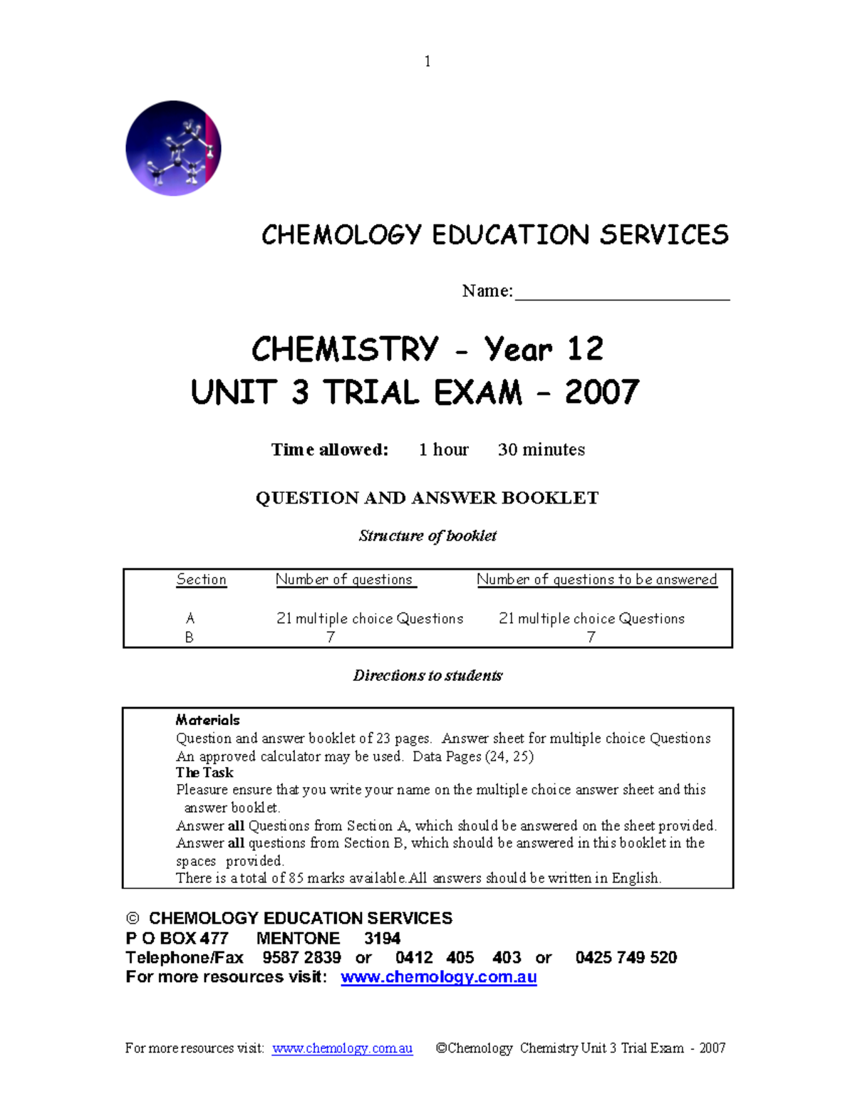 Chemology unit 3 exam - CHEMOLOGY EDUCATION SERVICES Name ...