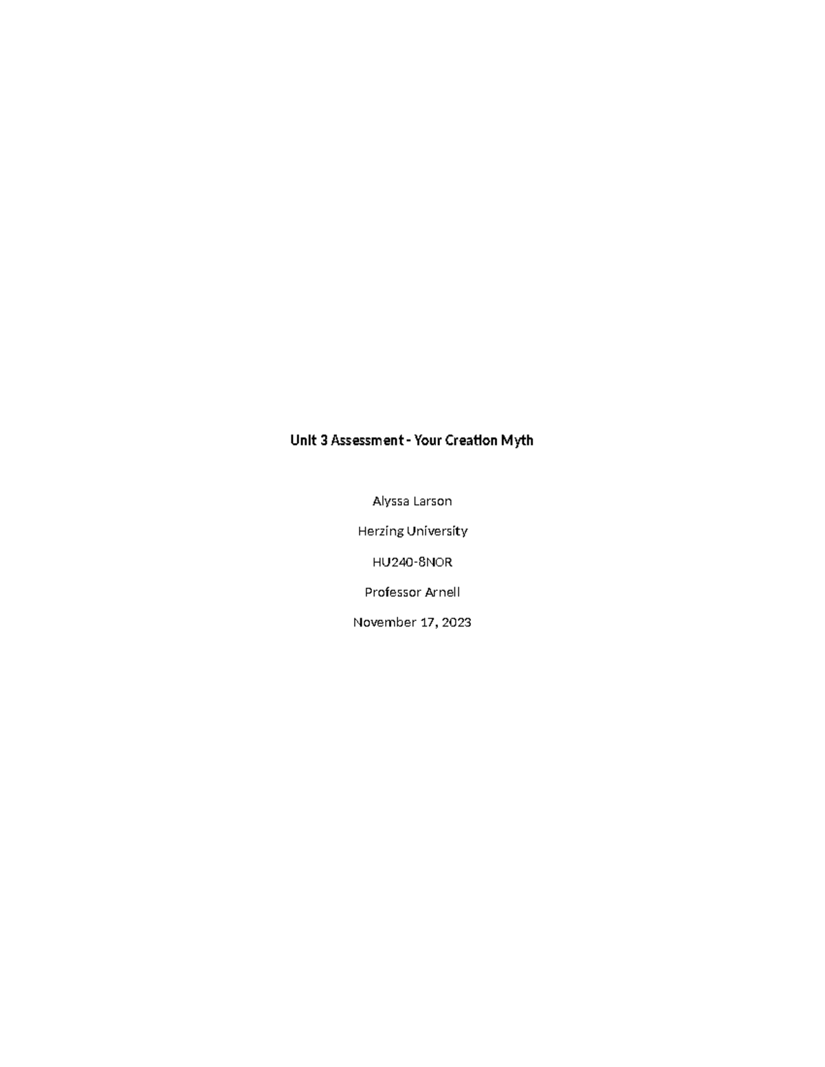 In the beginning - Unit 3 Assessment - Your Creation Myth Alyssa Larson ...