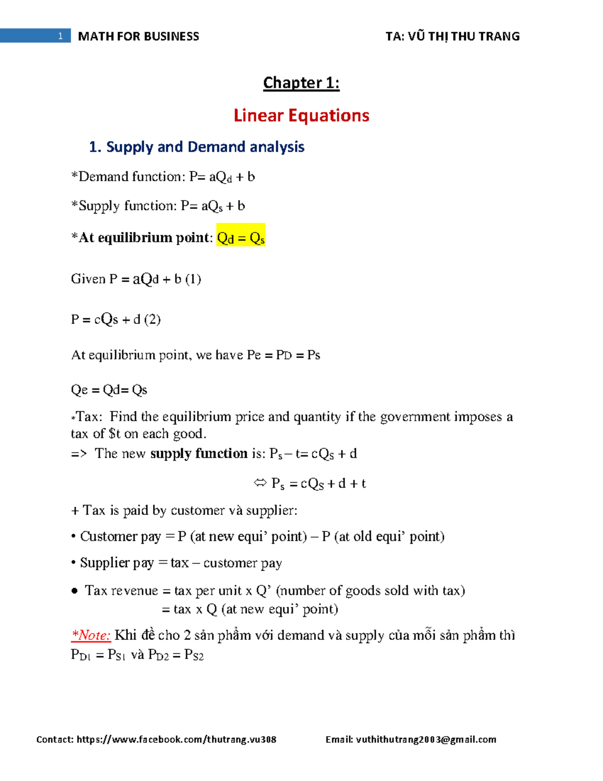 Chapter 1 & 2 summary - Chapter 1: Linear Equations 1. Supply and Demand analysis *Demand ...