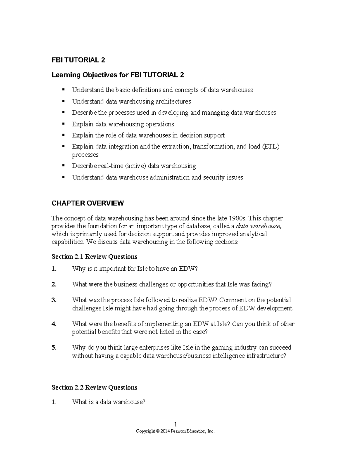 FBI Tutorial 2(2021) - none - 1 FBI TUTORIAL 2 Learning Objectives for FBI TUTORIAL 2 ...