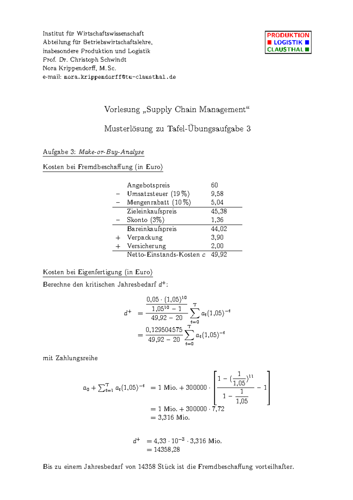 Aufgabe 3 scm musterloesung - Institut f ̈ur Wirtschaftswissenschaft Abteilung f ̈ur - Studocu