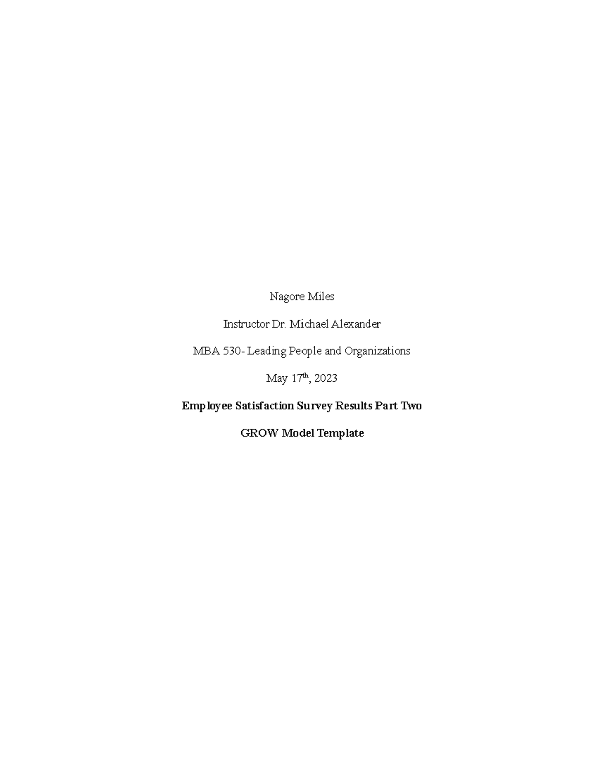 5.1 Assignment GROW model MBA530 - Nagore Miles Instructor Dr. Michael ...