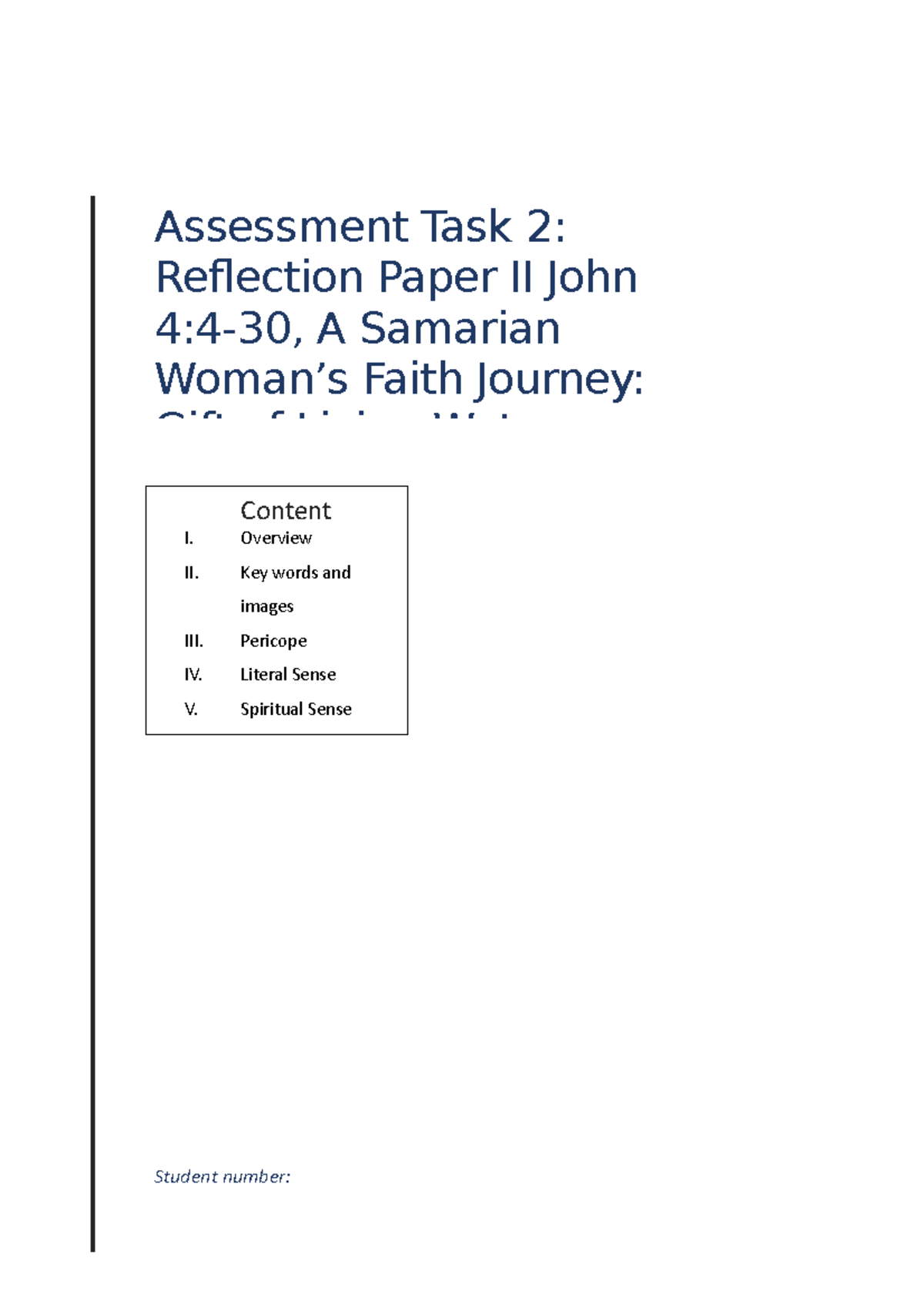 Assessment 2 Reflection Paper II Final - Student number: Content I ...