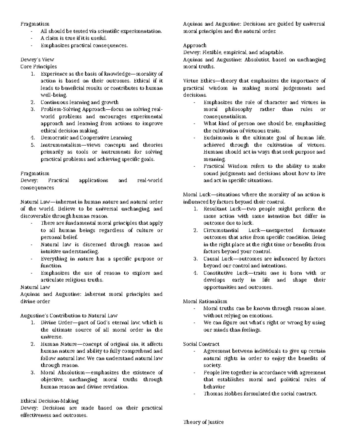 Moralities, Virtue of Ethics - Pragmatism - All should be tested via ...