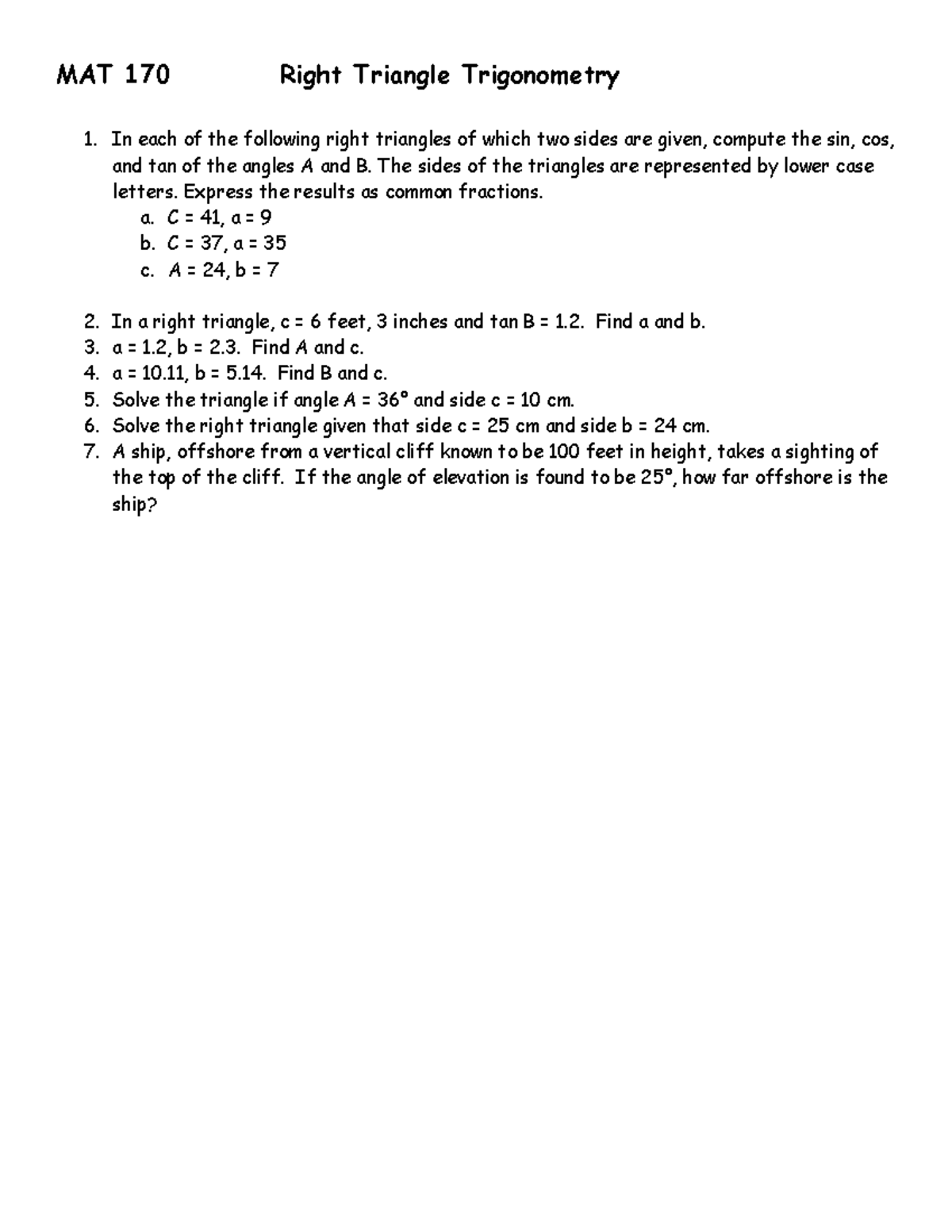 MAT 170 Right Triangle Trigonometry P - The sides of the triangles are ...