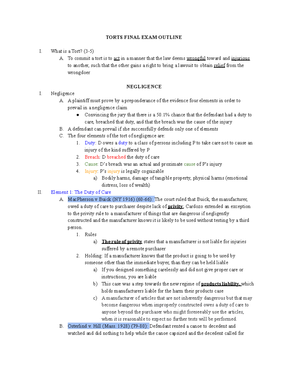 Marsico Torts Outline - TORTS FINAL EXAM OUTLINE I. What is a Tort? ( 3 ...