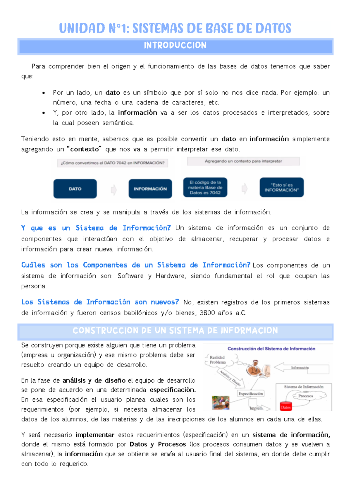 Unidad 1 - Resumen BASES DE DATOS - UNIDAD N°1: SISTEMAS DE BASE DE DATOS INTRODUCCION Para ...