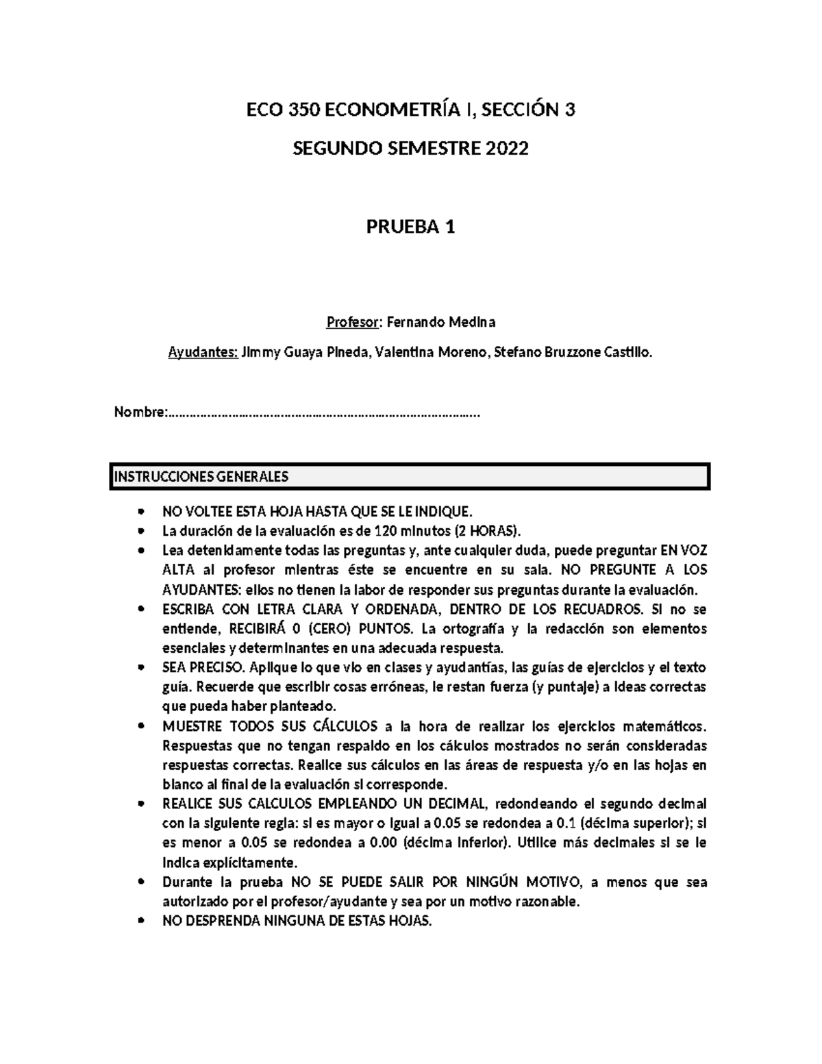 Prueba 1 econometría Pauta 2022 02 - ECO 350 ECONOMETRÍA I, SECCIÓN 3 SEGUNDO SEMESTRE 2022 ...