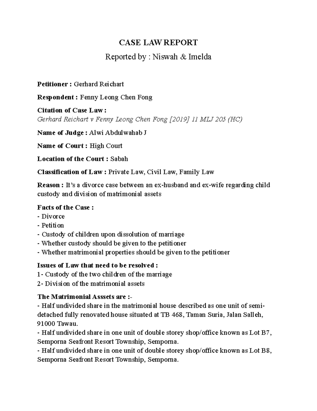 Assesment 1 - Summary of Gerhard Reichart v Fenny Leong Chen Fong case ...