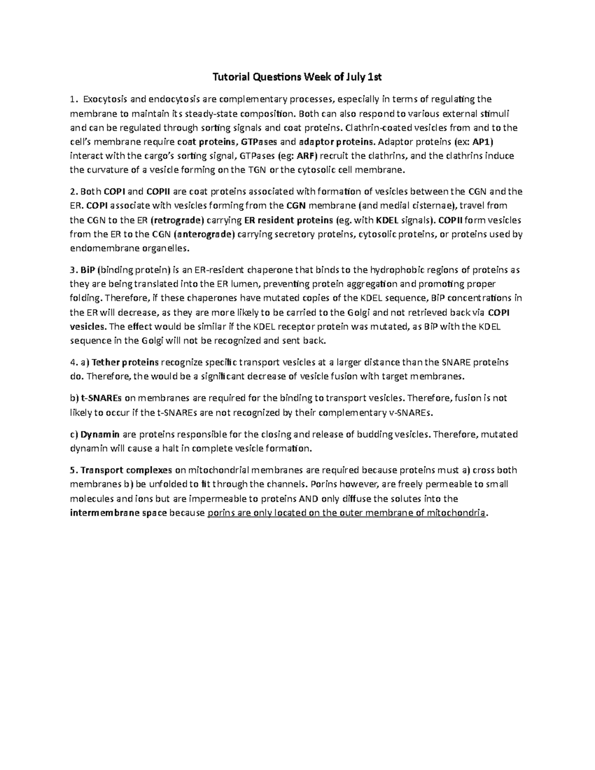 Tutorial 6 Problem Set Answers - Tutorial Questions Week of July 1st Exocytosis and endocytosis ...