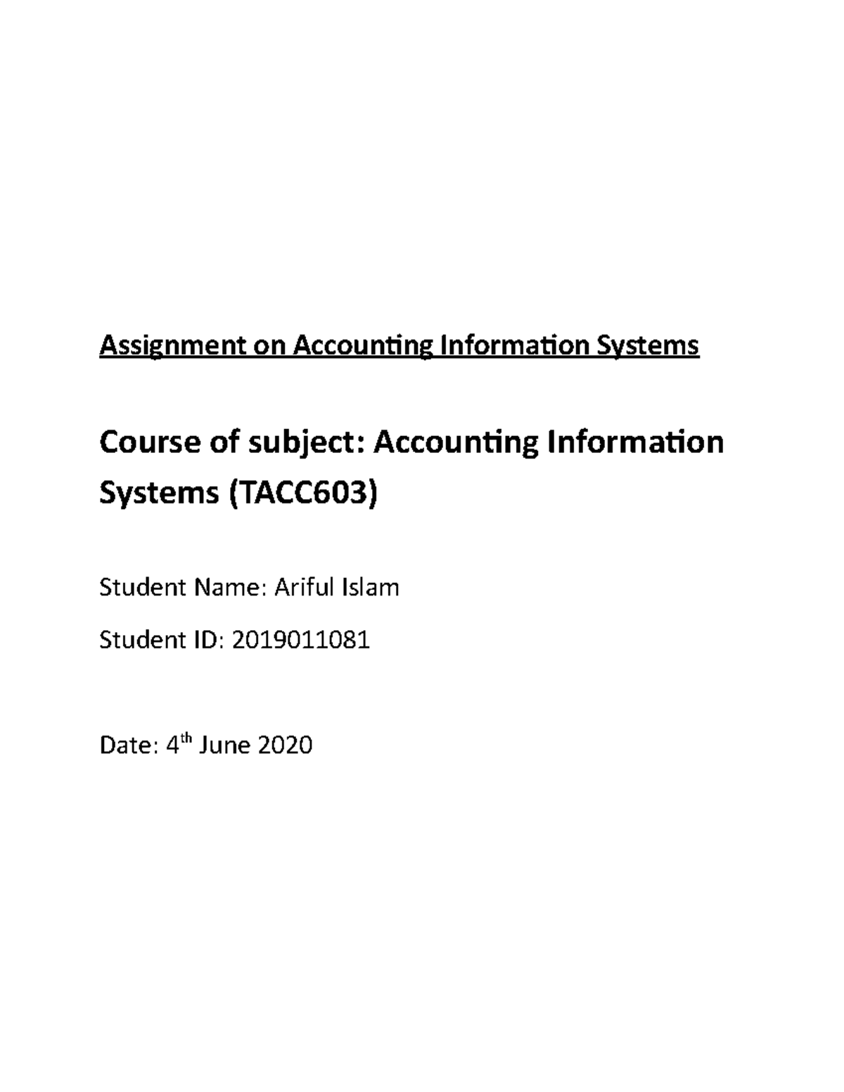 Accounting Information Systems - Assignment on Accouning Informaion Systems Course of subject ...