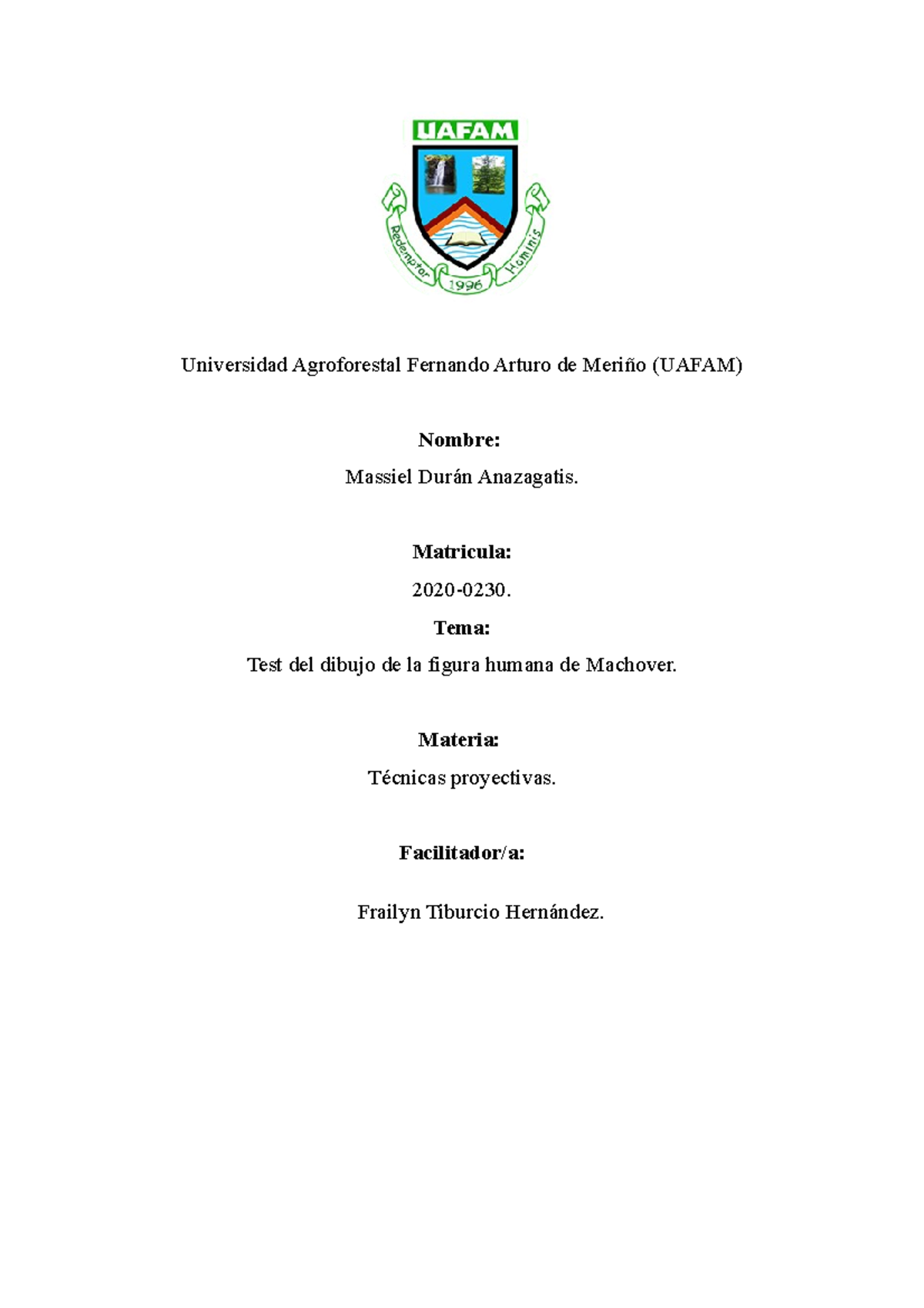 Tarea de la unidad III de Massiel - Universidad Agroforestal Fernando ...