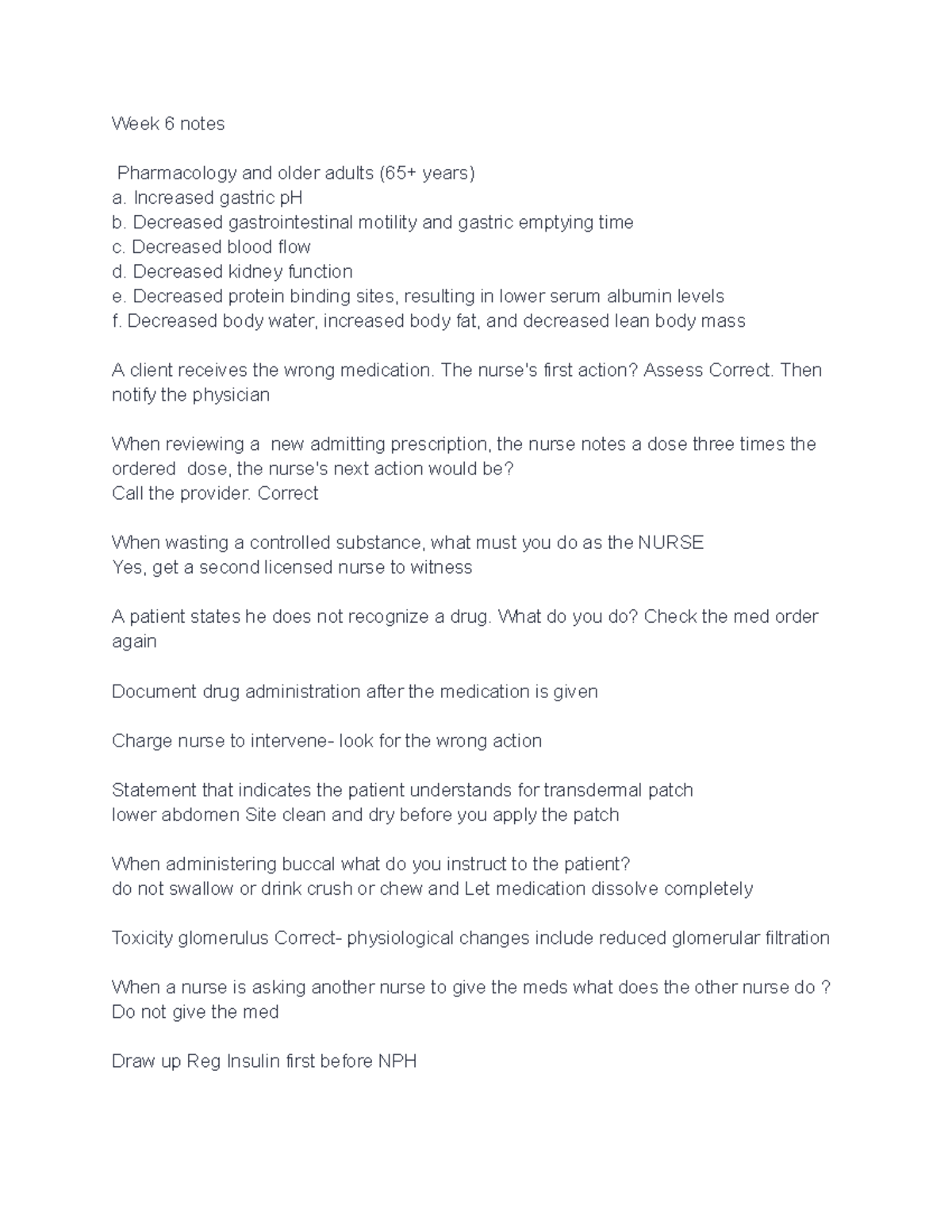 Week 6 notes - Week 6 notes Pharmacology and older adults (65+ years) a ...