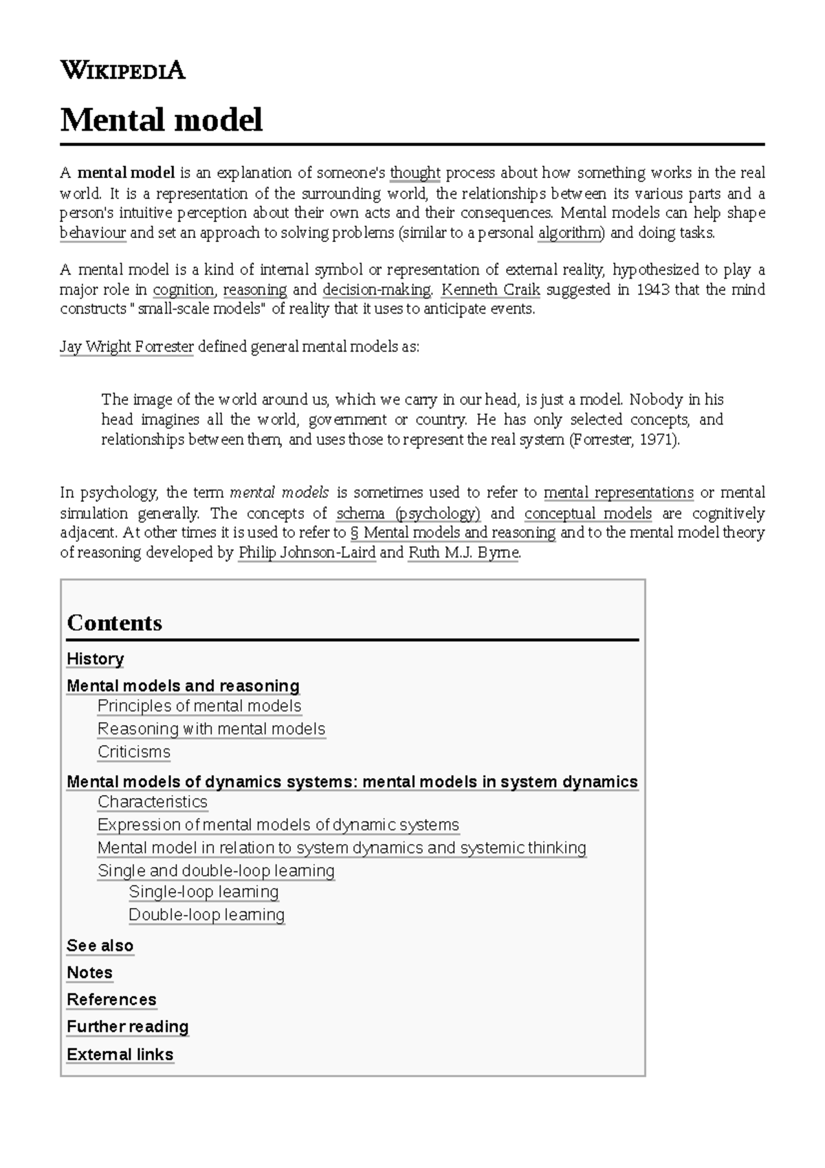 Mental model - It is a representation of the surrounding world, the ...
