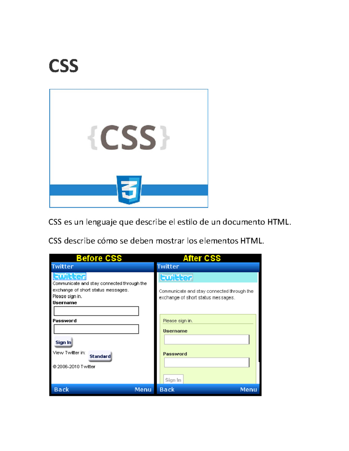 A little bit of css and what it does - CSS CSS es un lenguaje que ...