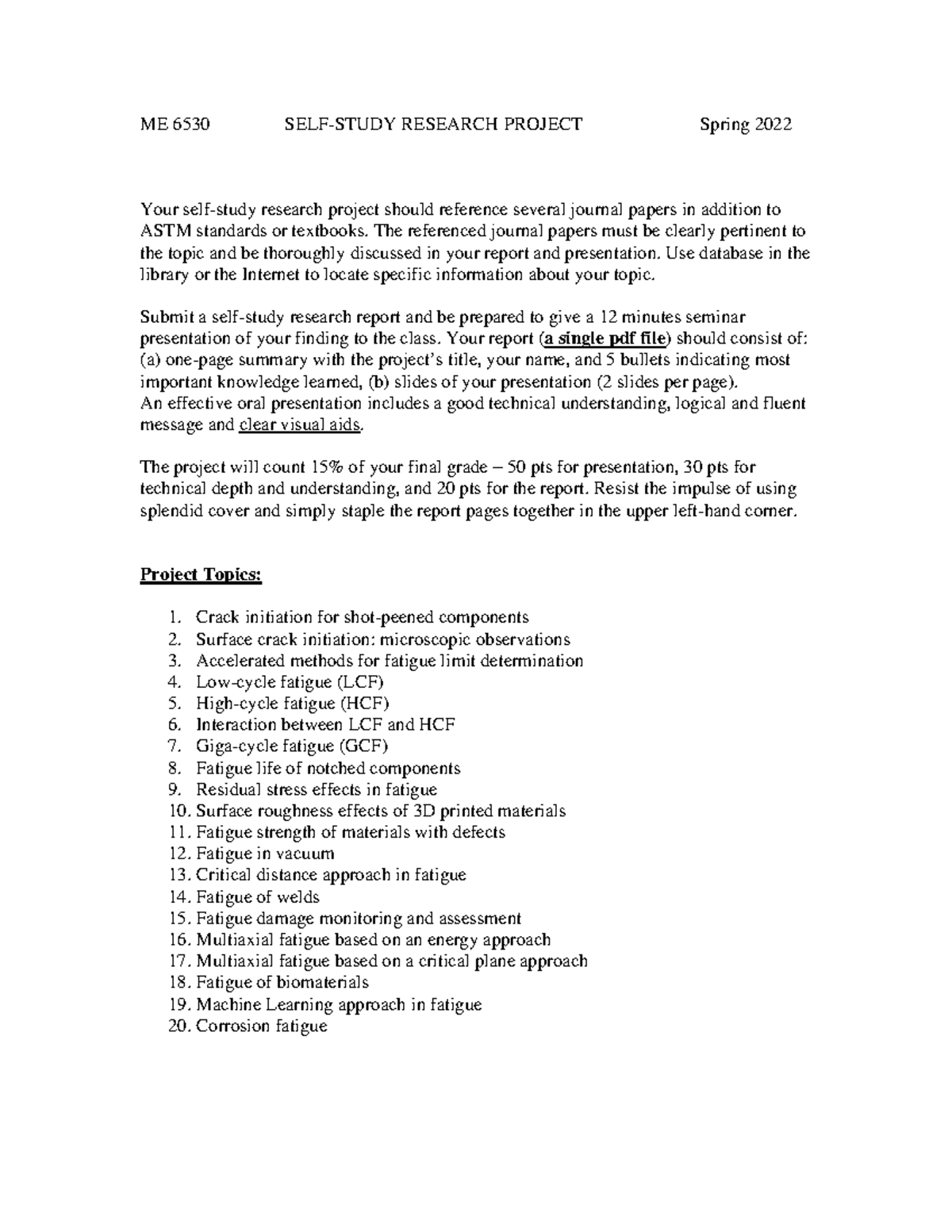 ME653O project FATIGUE - ME 6530 SELF-STUDY RESEARCH PROJECT Spring ...
