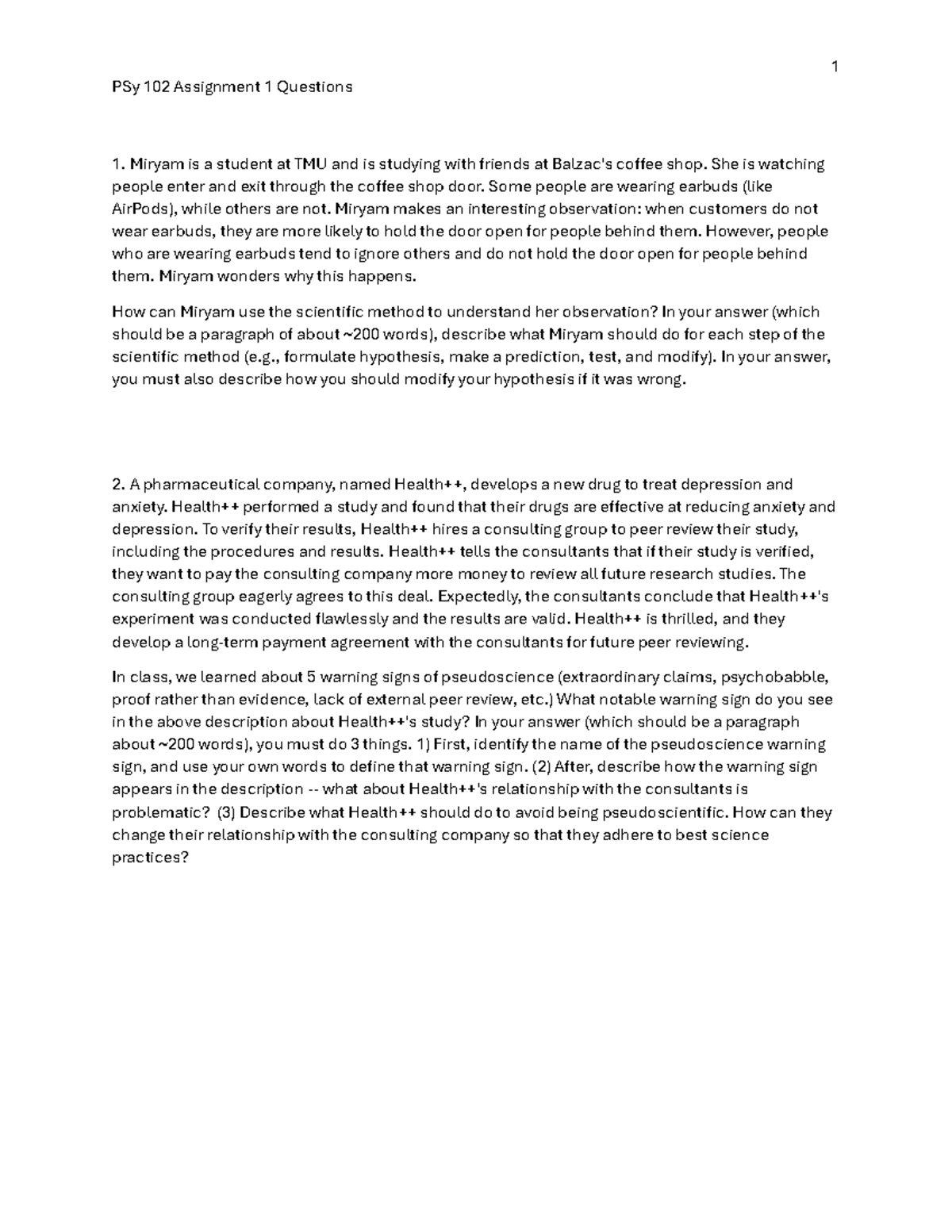 Assignment 1 - Asssigment 1 - 1 PSy 102 Assignment 1 Questions Miryam is a student at TMU and is ...