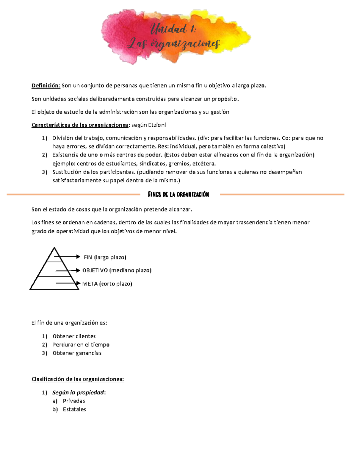 1er parcial adm - Definición: Son un conjunto de personas que tienen un mismo fin u objetivo a ...