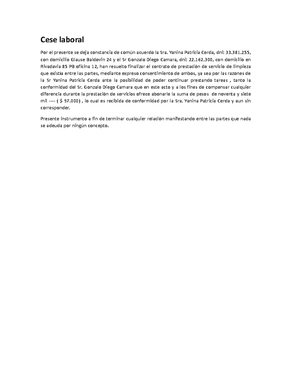 Cese laboral - carta - Cese laboral Por el presente se deja constancia ...