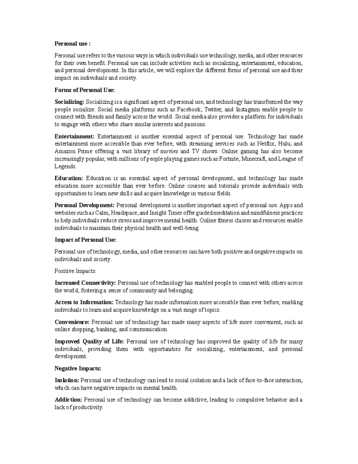 Personal use - Personal use can include activities such as socializing ...