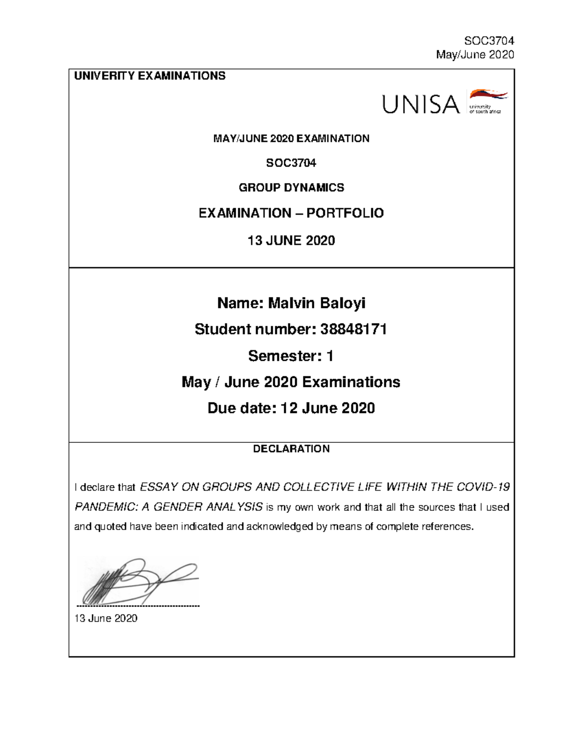 SOC3704 Portfolio Exam Student no 38848171 13 June 2020 - May/June 2020 ...