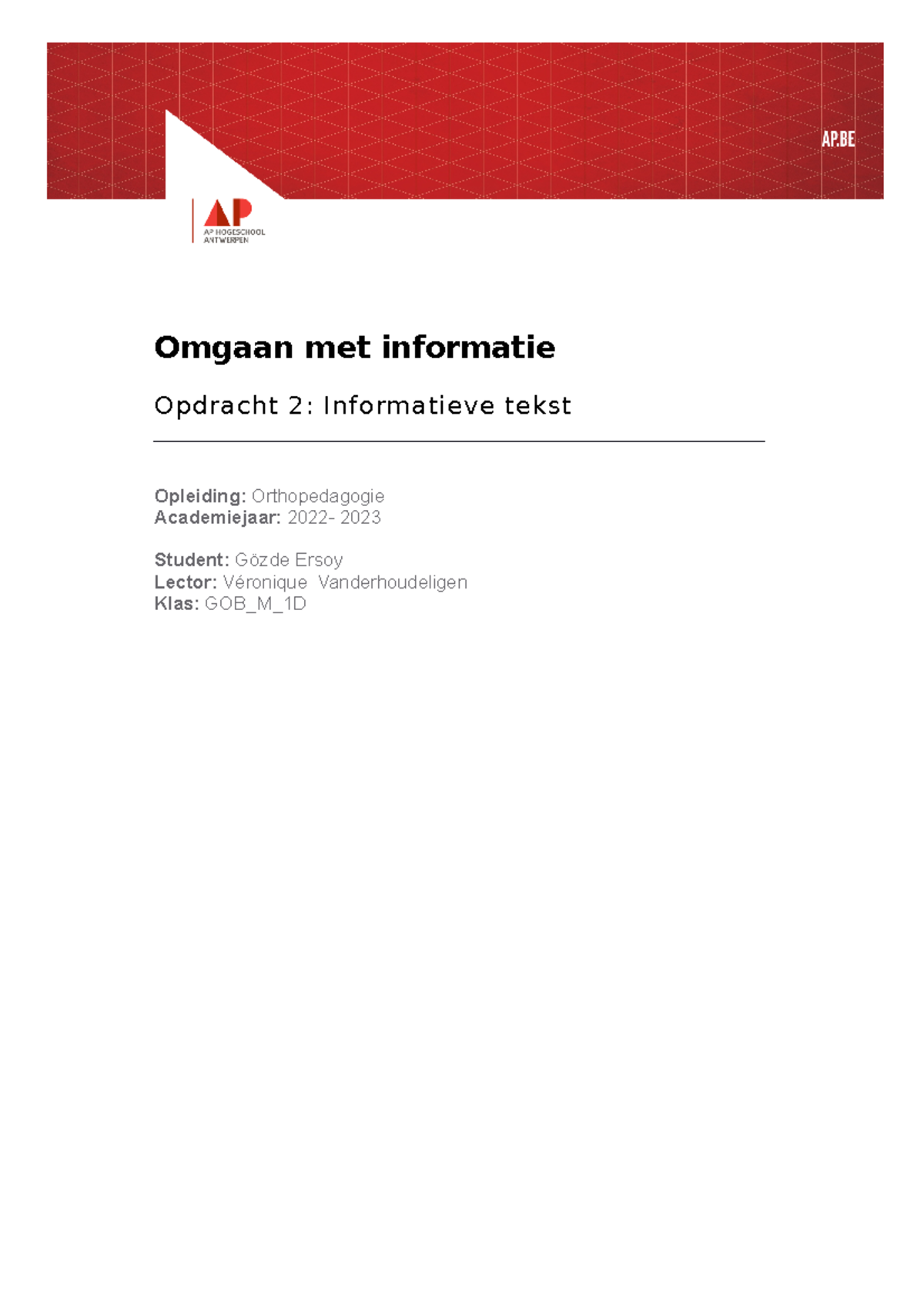 OMI opdracht 2 informatieve tekst - Omgaan met informatie Opdracht 2 ...