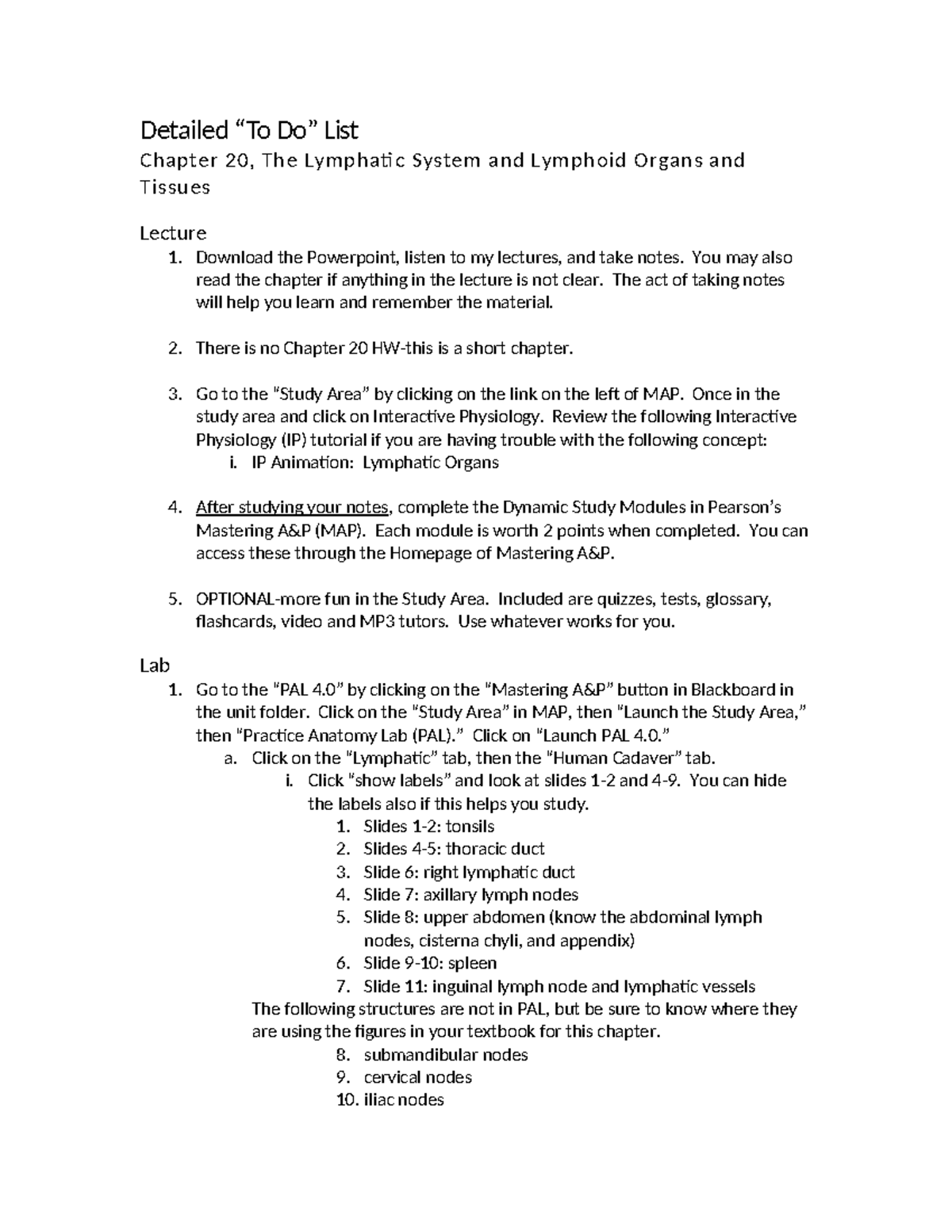Chapter 20 - powerpoint - Detailed “To Do” List Chapter 20, The Lymphati c System and Lymphoid ...