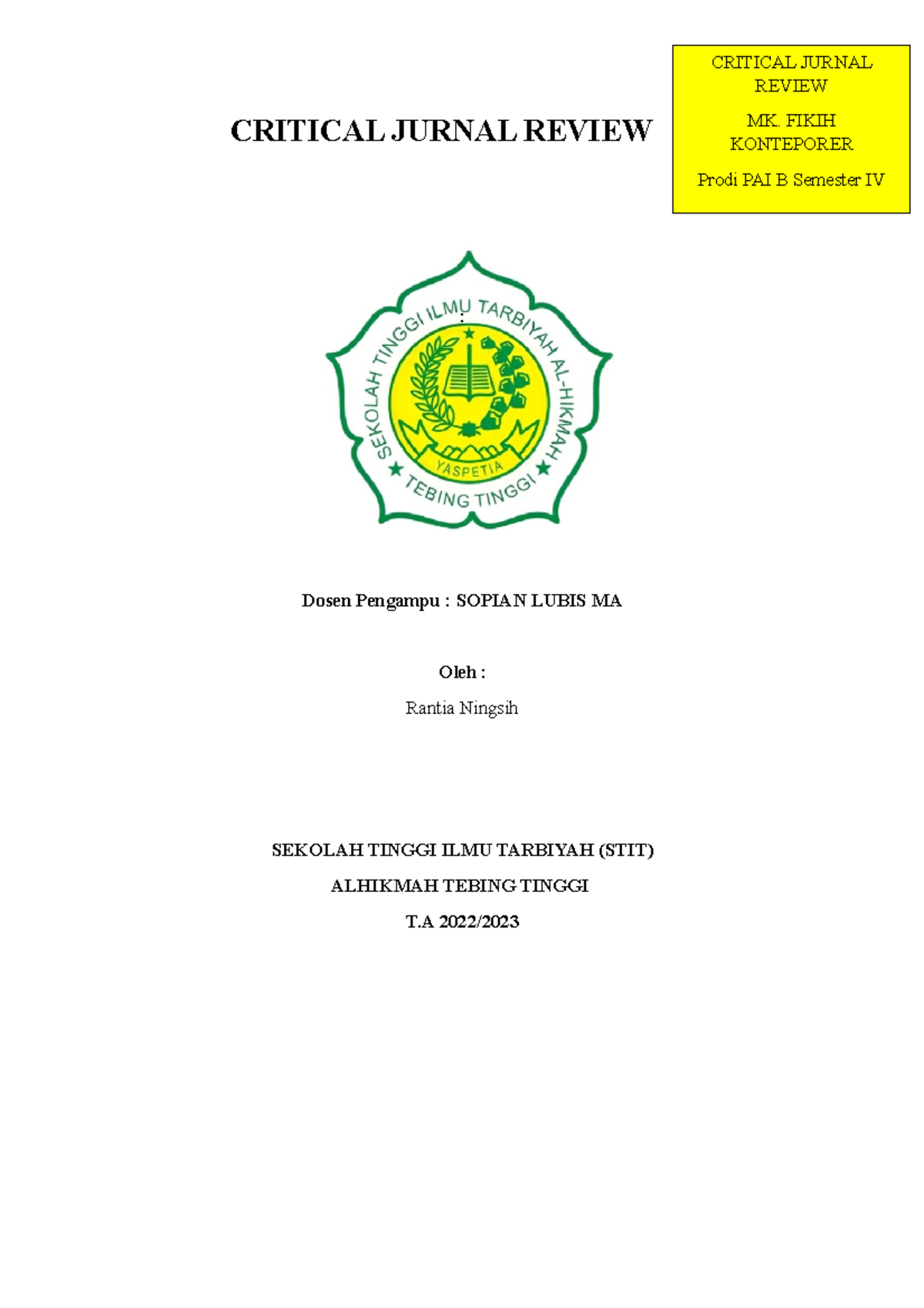 Cjr fikih konteporer Ranorer - CRITICAL JURNAL REVIEW : Dosen Pengampu ...