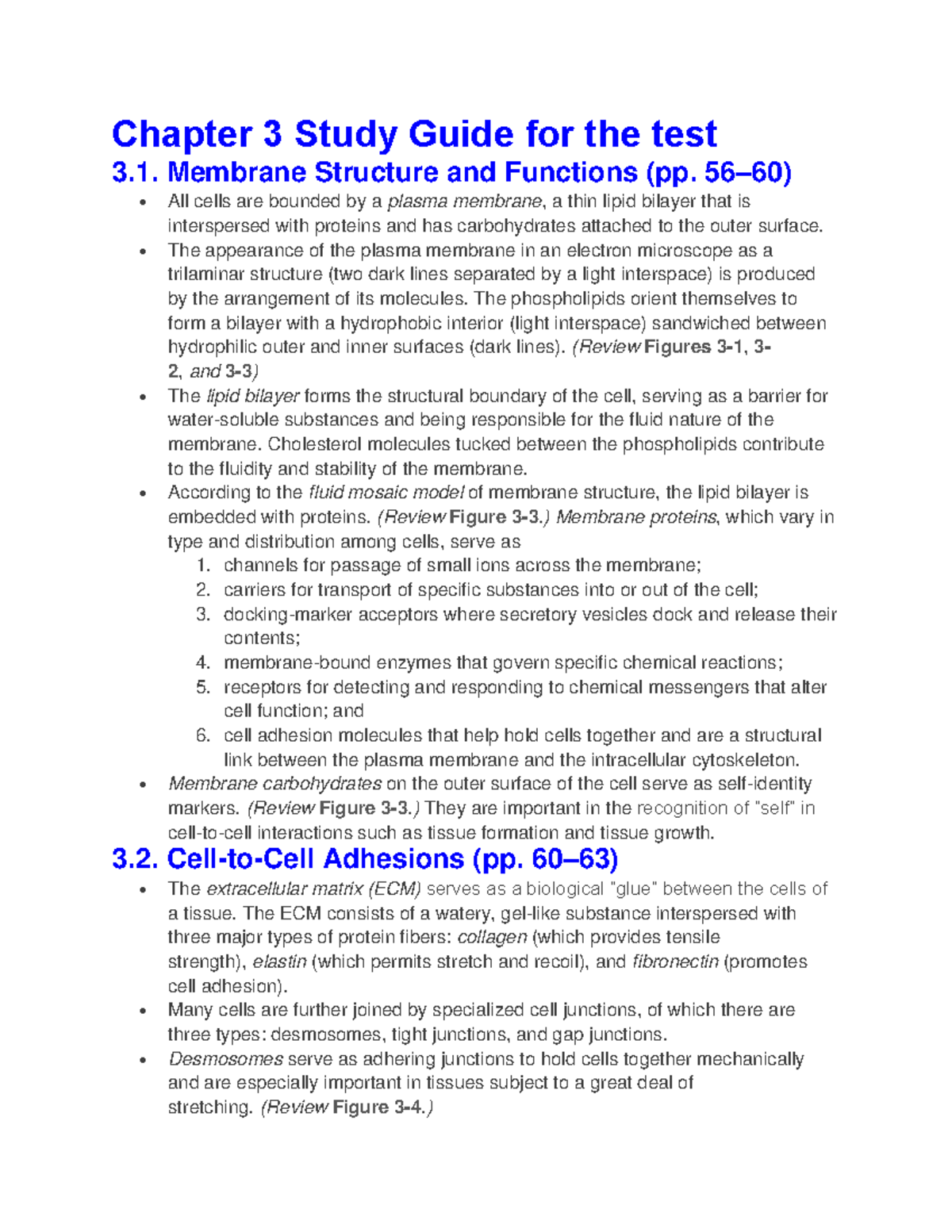 Chapter 3 Study Guide for the test - Membrane Structure and Functions ...