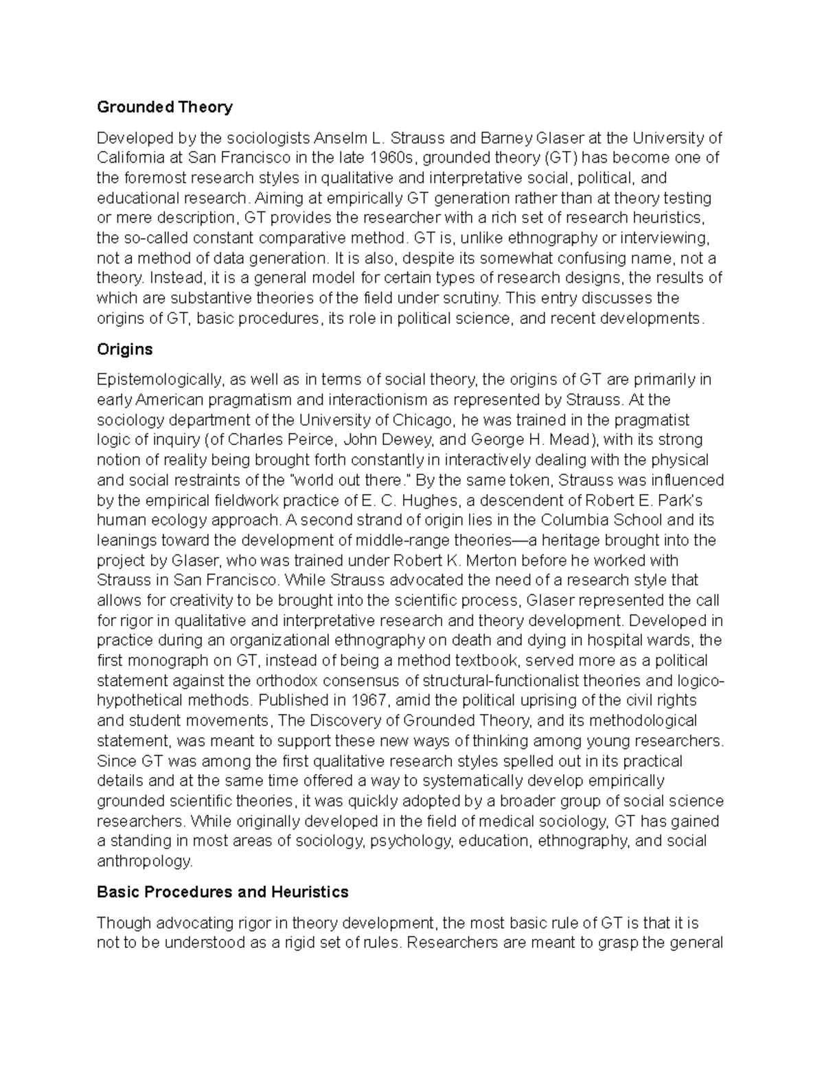 Grounded Theory - Grounded Theory Developed by the sociologists Anselm ...