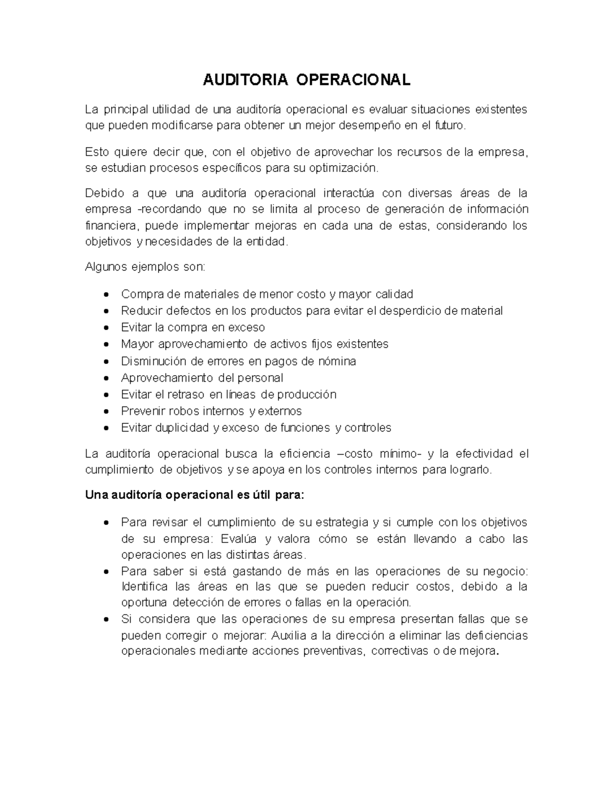 Auditoria Operacional 1 - AUDITORIA OPERACIONAL La principal utilidad ...