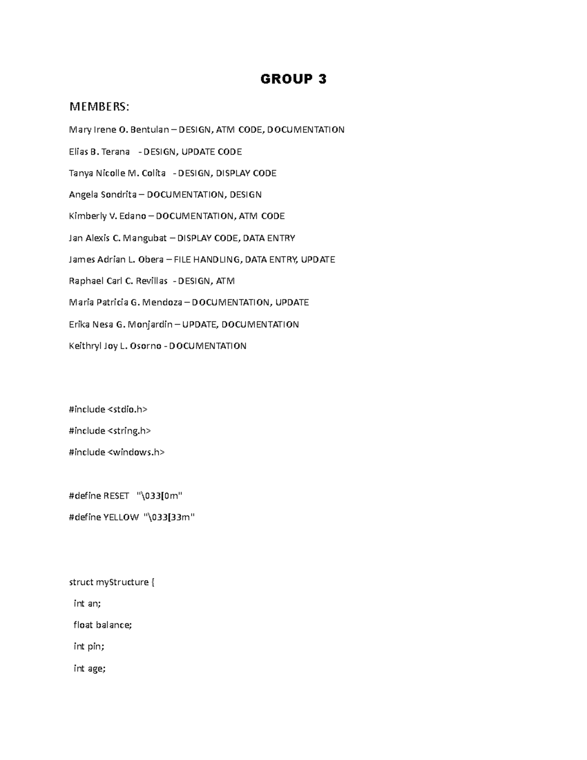 Group 3 - Project CODE - n/a - GROUP 3 MEMBERS: Mary Irene O. Bentulan ...