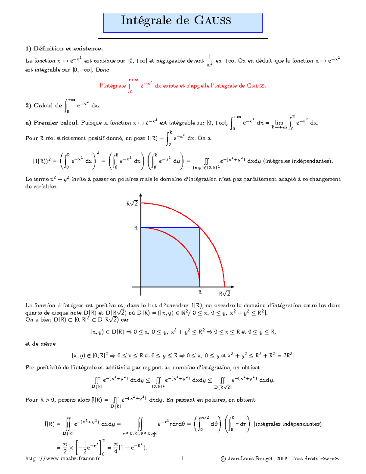 Integrale de gauss - Intégrale de Gauss Définition et existence. La fonction x 7 → e−x 2 est ...