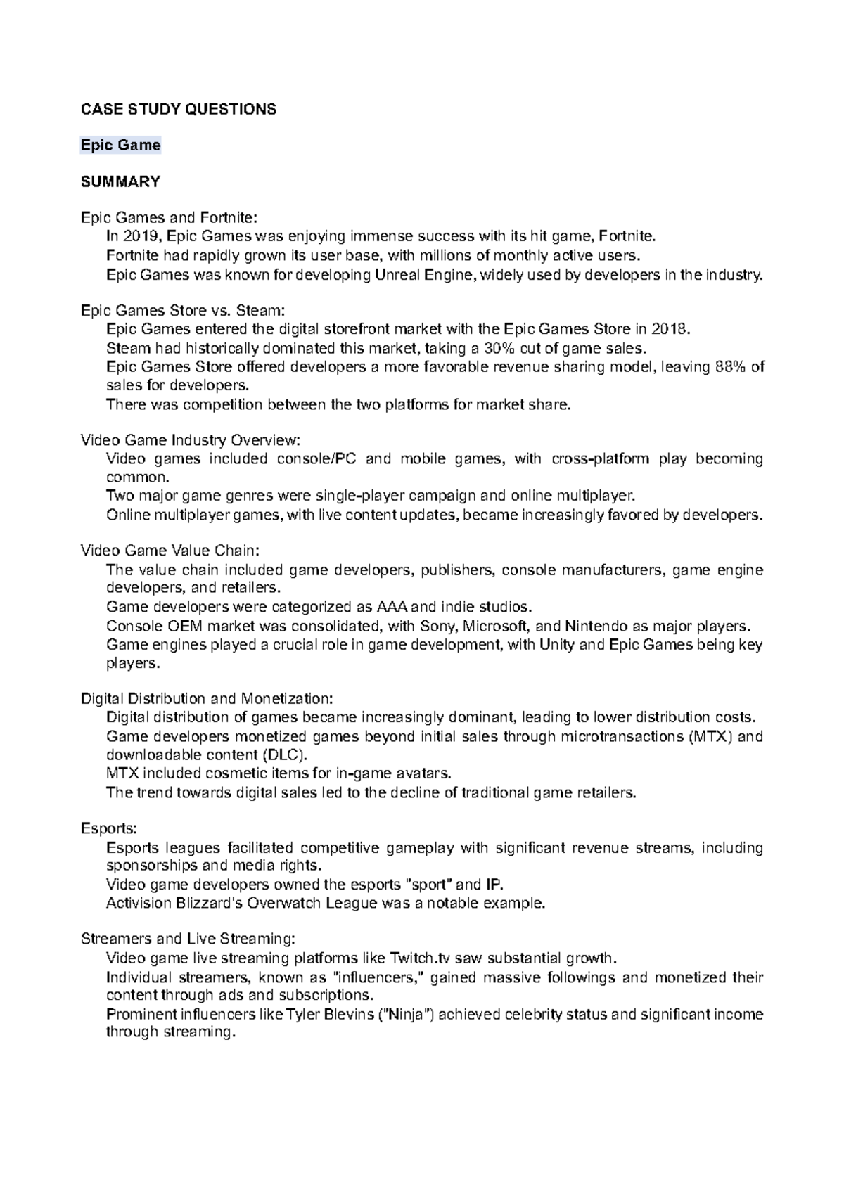 (2) CASE Study Questions - CASE STUDY QUESTIONS Epic Game SUMMARY Epic Games and Fortnite: In ...