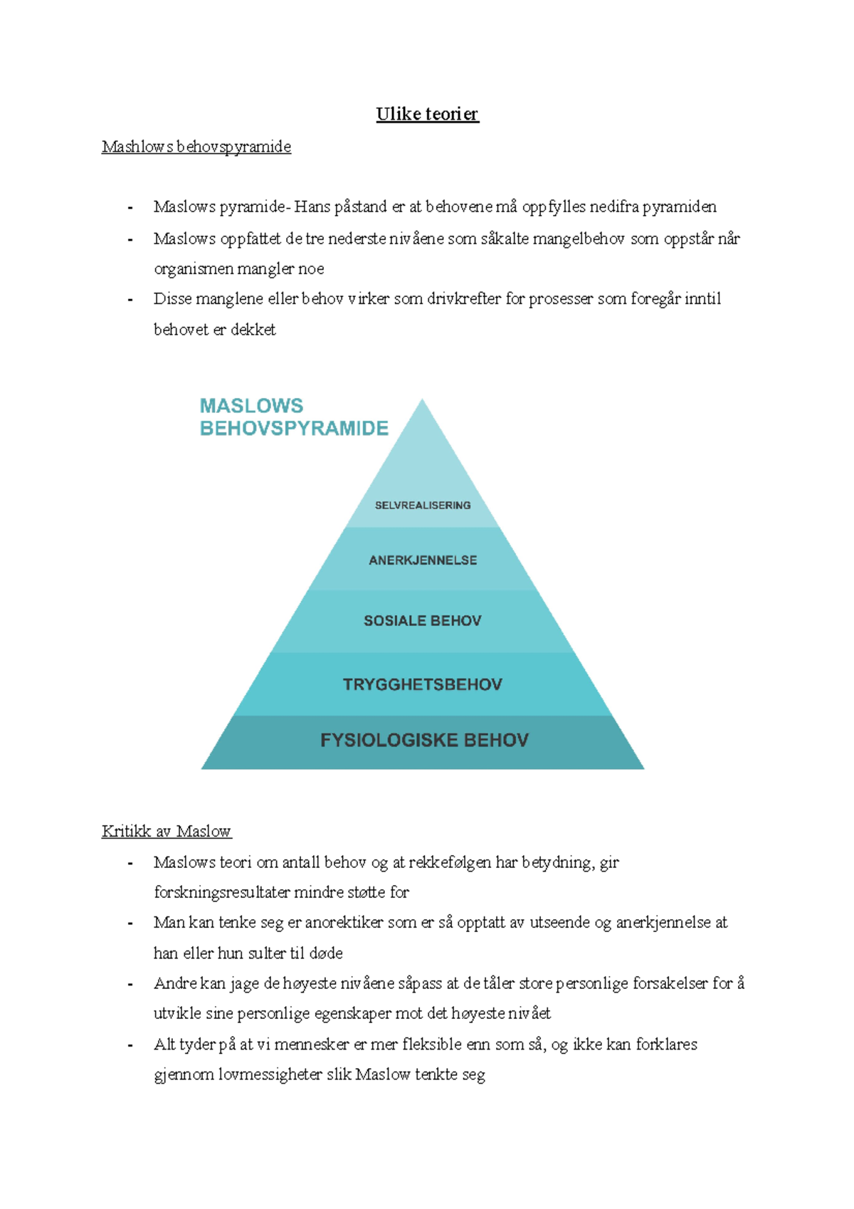 Ulike teorier - hei - Ulike teorier Mashlows behovspyramide Maslows ...
