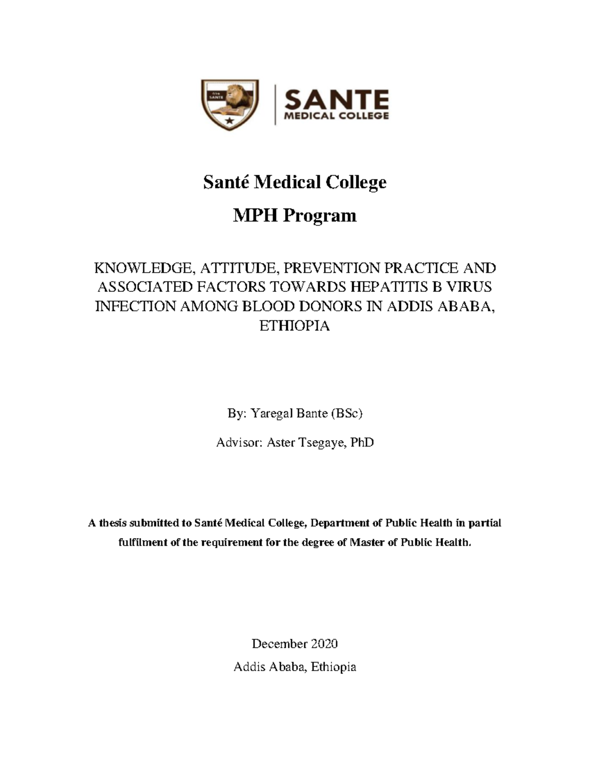 Yaregal Bante Thesis YW Cmmnts - Santé Medical College MPH Program ...