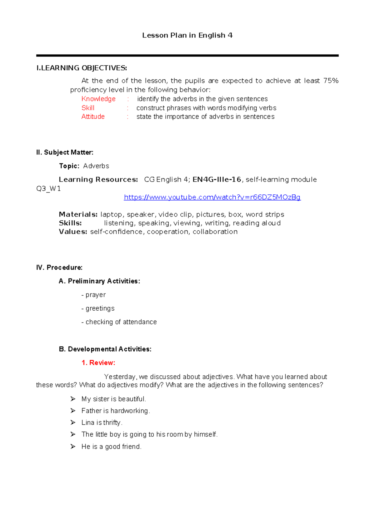 Danica Lesson-Plan-in-English-4 Adverbs - Lesson Plan in English 4 I OBJECTIVES: At the end of ...