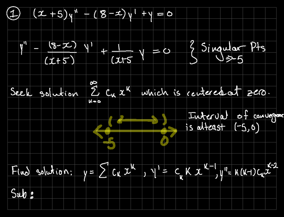 Chapter 5.4 Singular Points - 1 x 5 y 8 a y y 0 4 Y Es y o singular pts ...