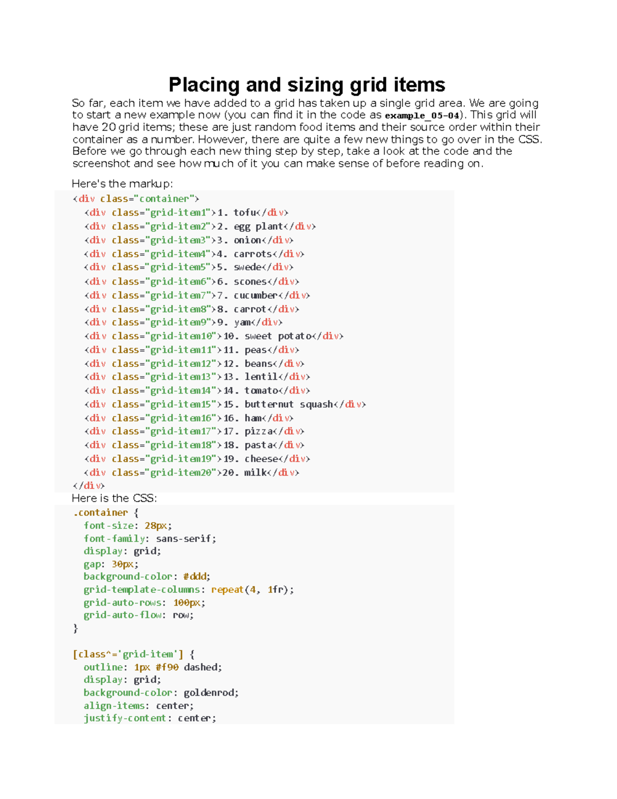 Placing and sizing grid items - We are going to start a new example now (you can find it in the ...