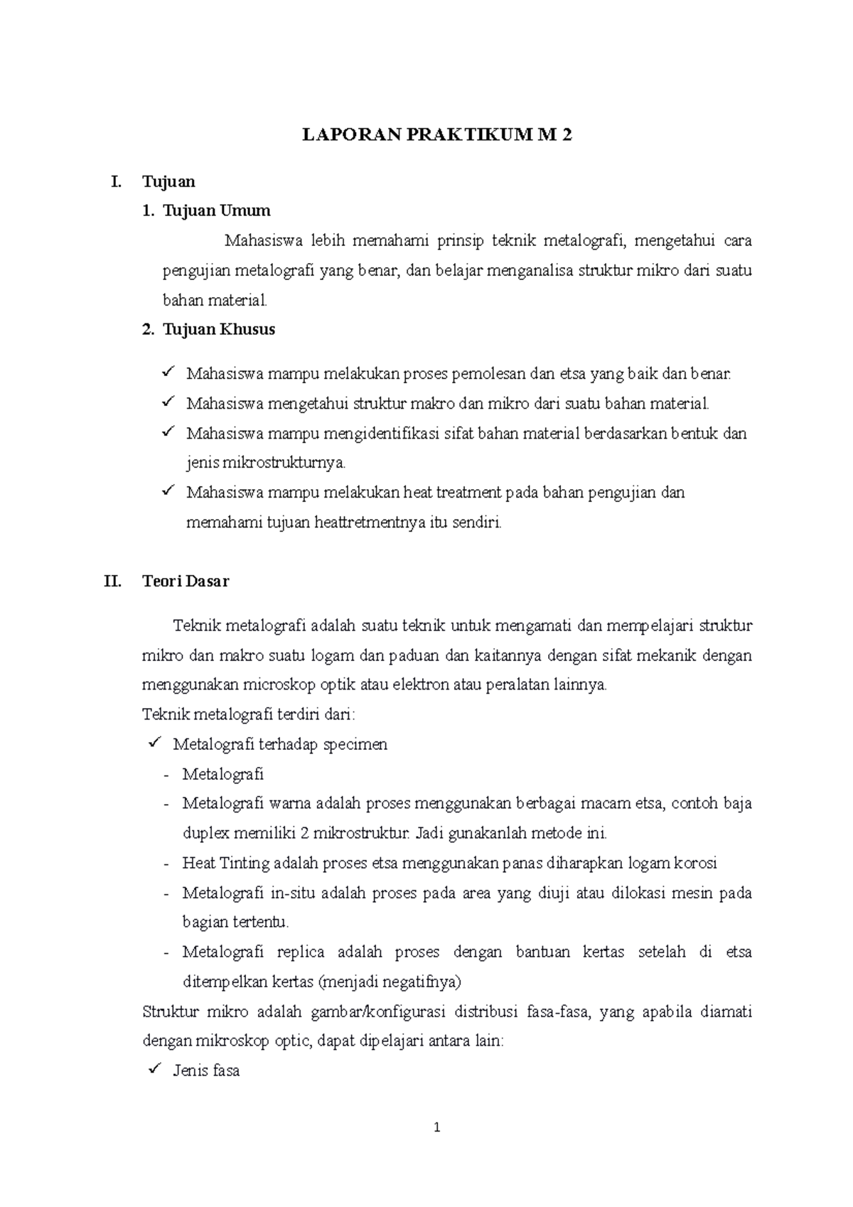 Laporan Praktikum M 2 - Materi Kuliah - LAPORAN PRAKTIKUM M 2 I. Tujuan ...