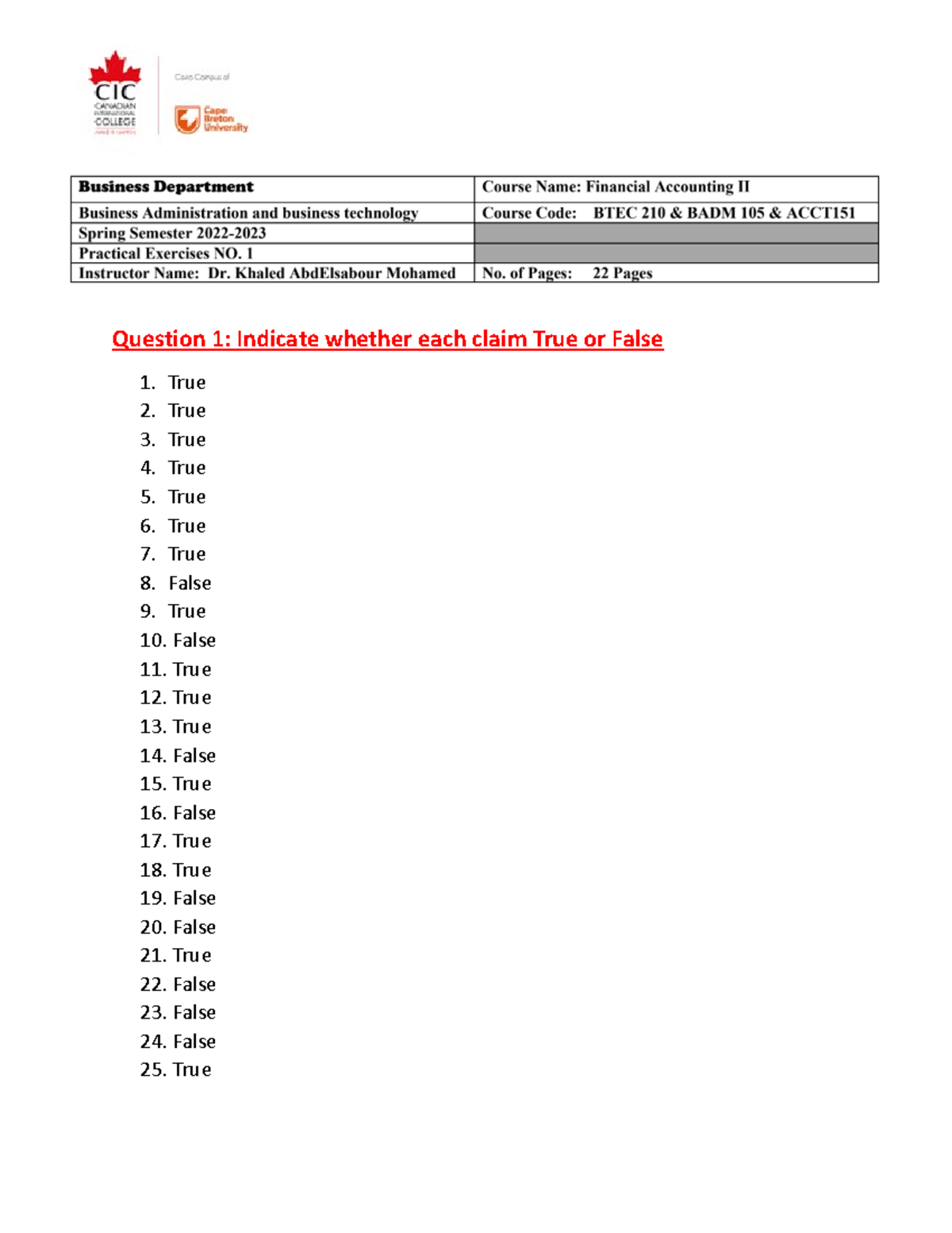 Acc - ..n - Question 1: Indicate whether each claim True or False 1 ...