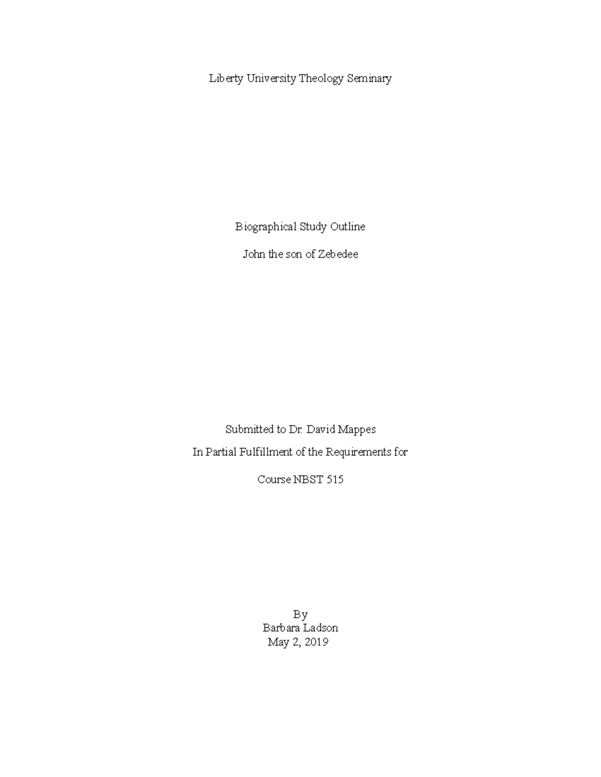 Biographical Study of John the Baptist - Liberty University Theology ...