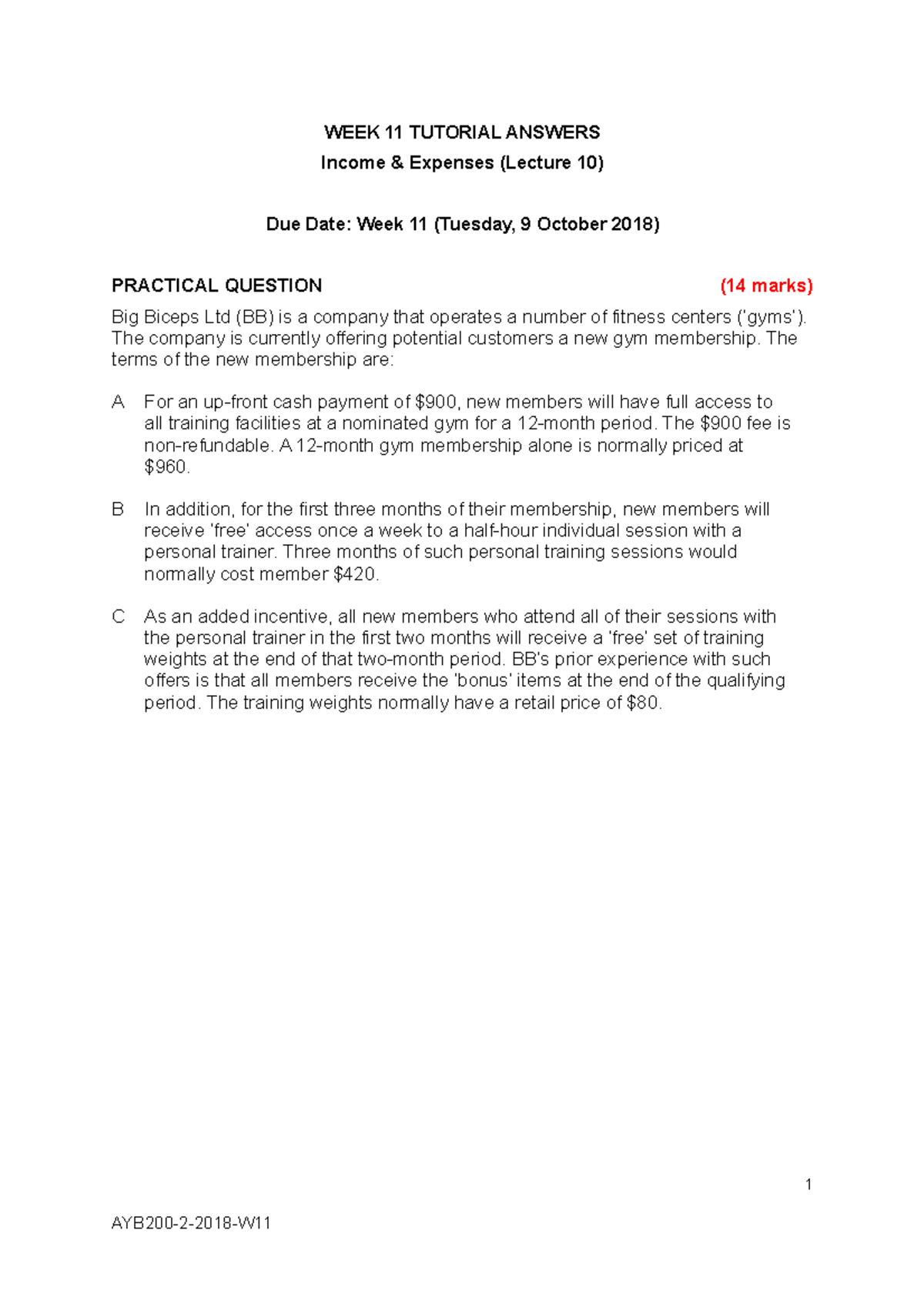 AYB200-2-2018 W11 Tutorial Answers - WEEK 11 TUTORIAL ANSWERS Income & Expenses (Lecture 10 ...