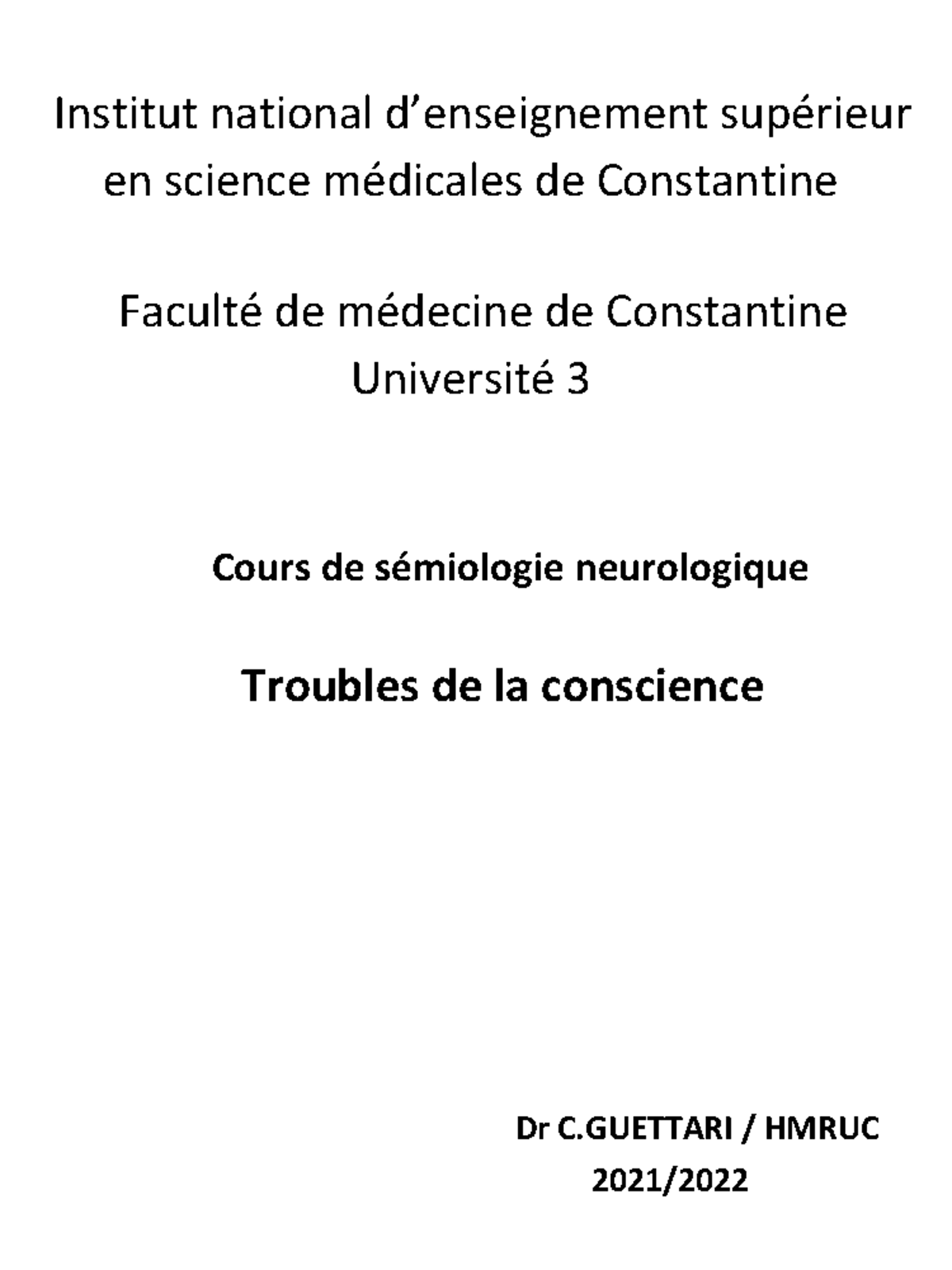 11- Les troubles de la conscience concernant la semiologie neurologique ...