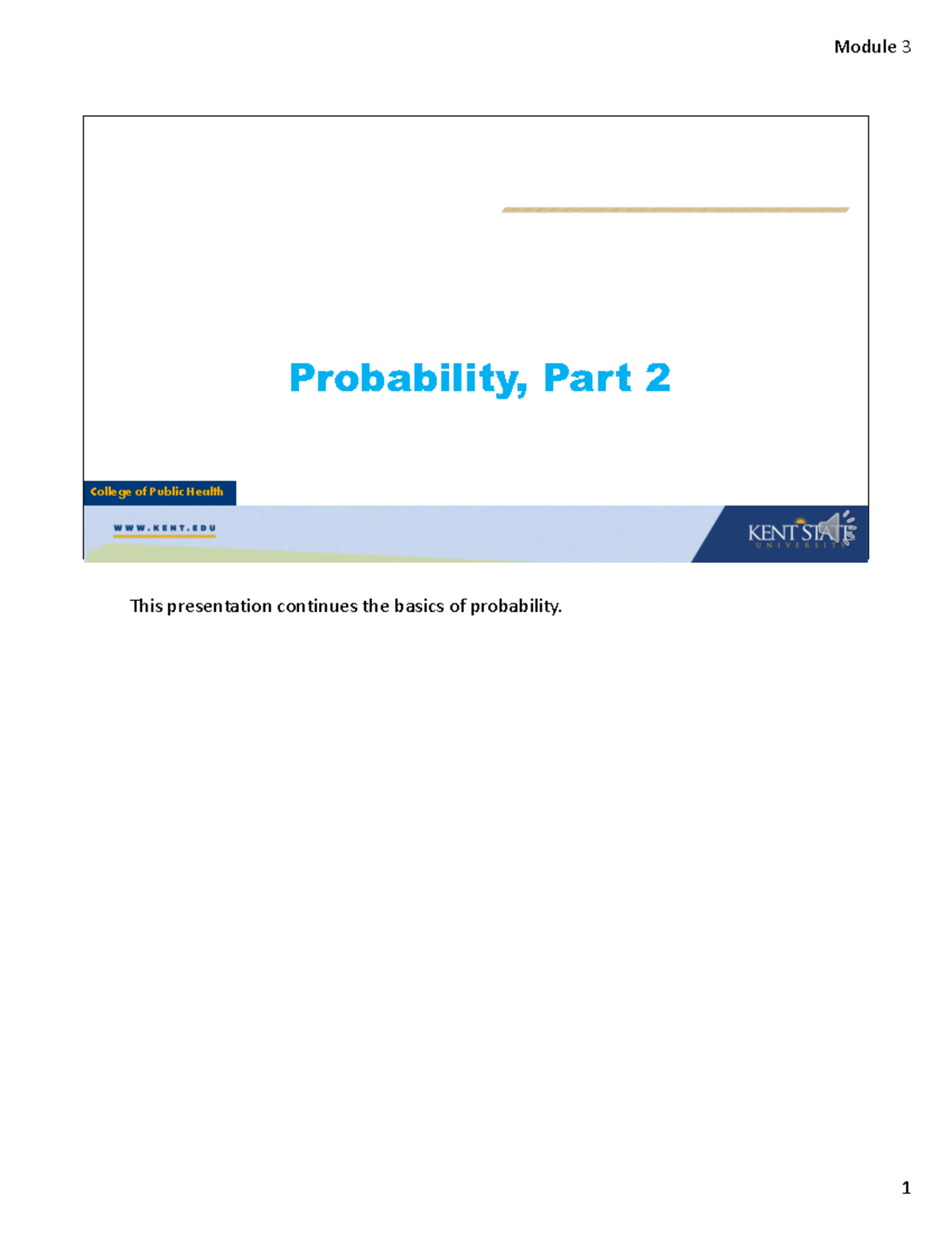 2 Additional Probabilities - This presentation continues the basics of ...
