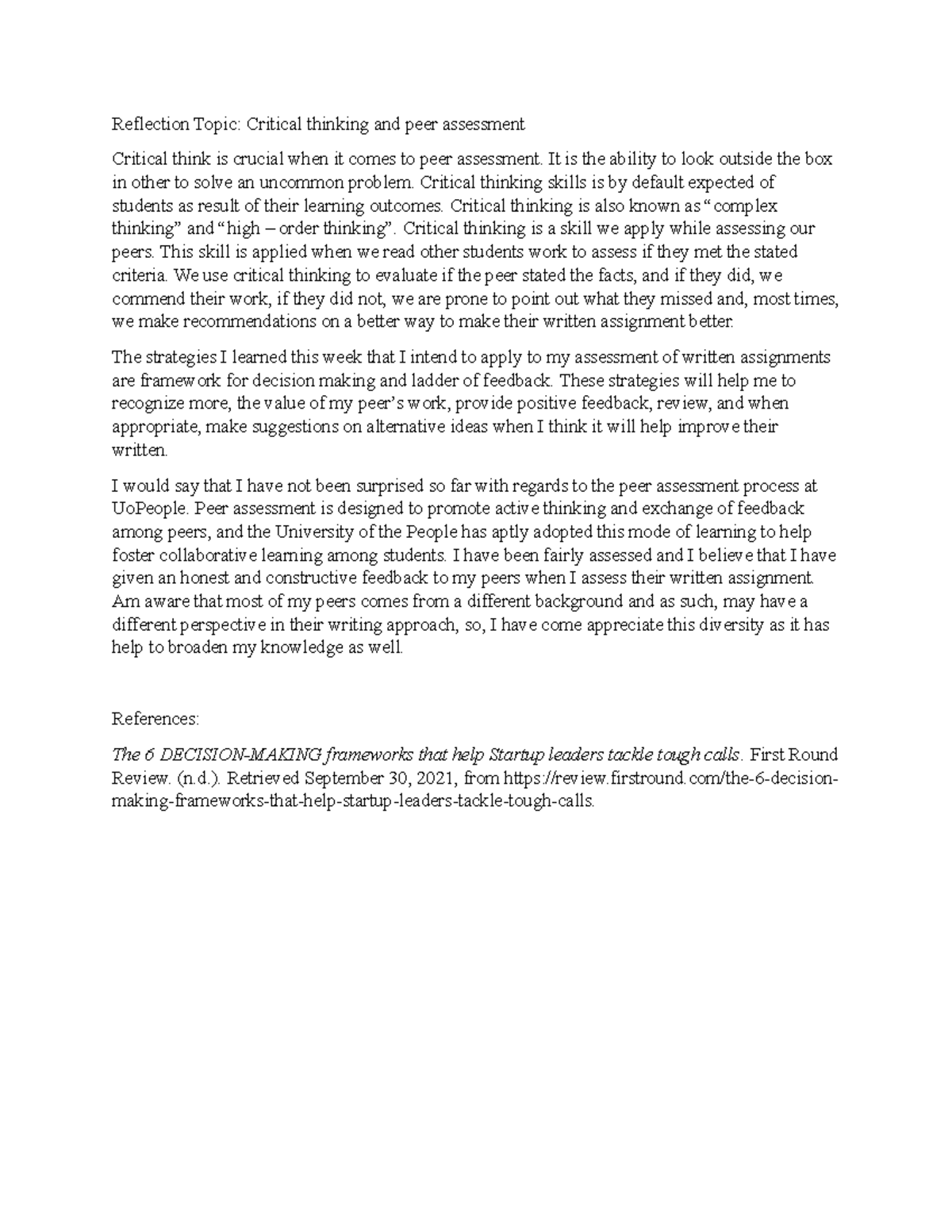 Reflection Topic- Critical thinking and peer assessment - It is the ...