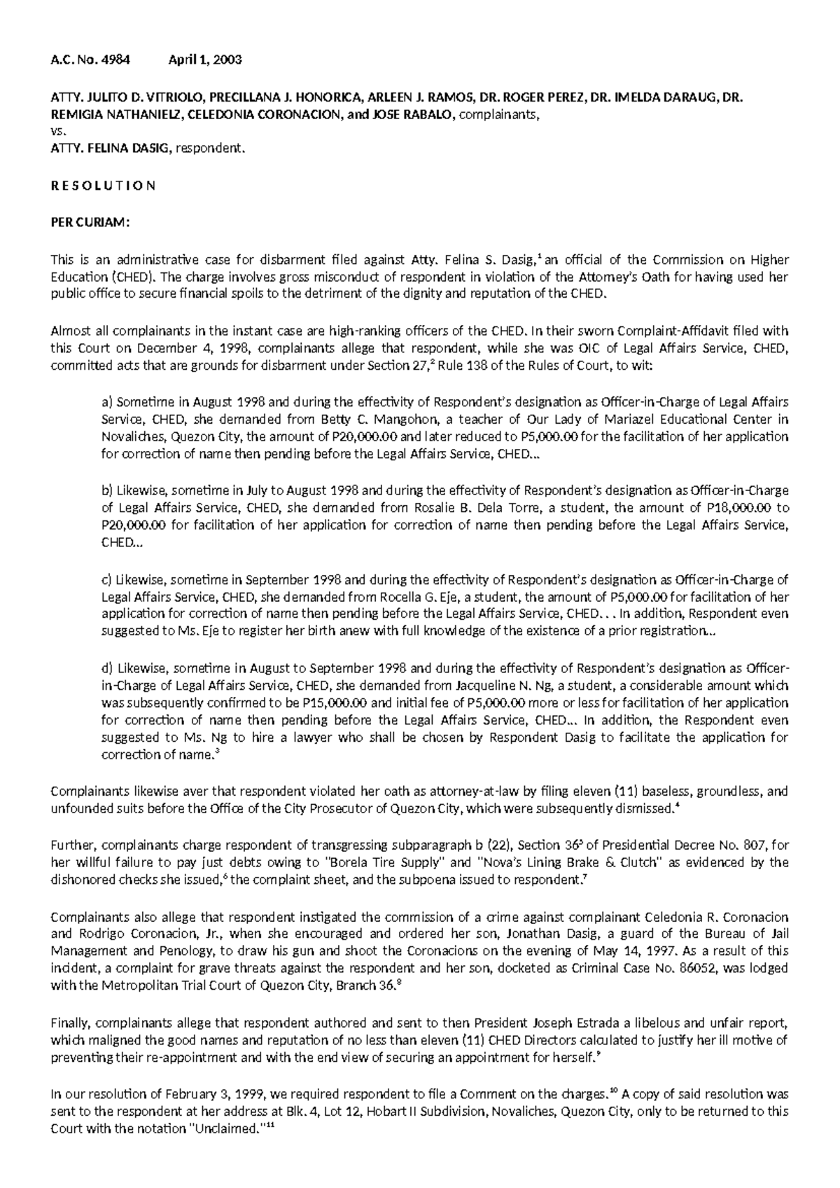 #2 Atty. Julito Vitriolo vs. Atty. Dasig (A.C. No. 4984) - A. No. 4984 ...