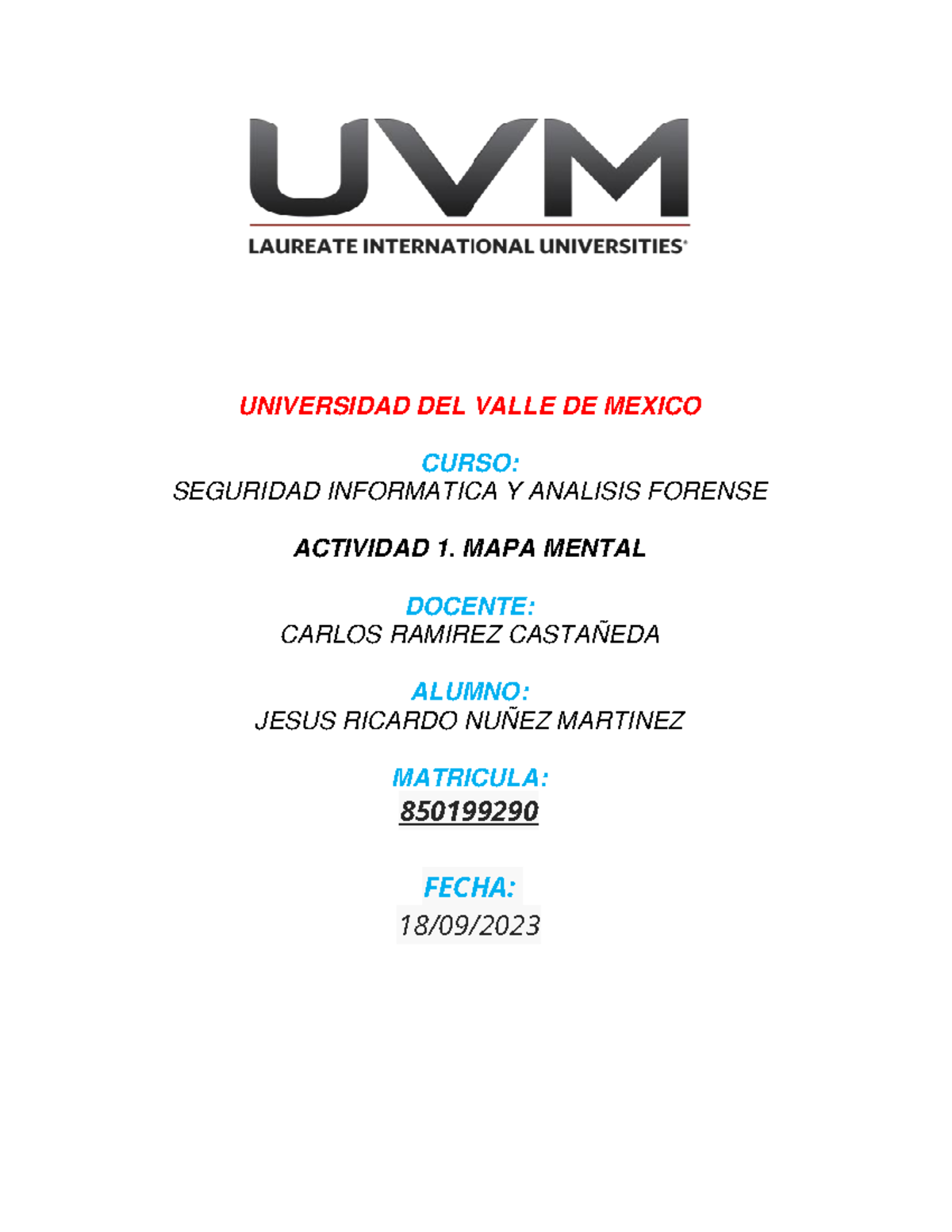 ACT1 MAPA Mental - seguridad informática y análisis forense - UNIVERSIDAD DEL VALLE DE MEXICO ...